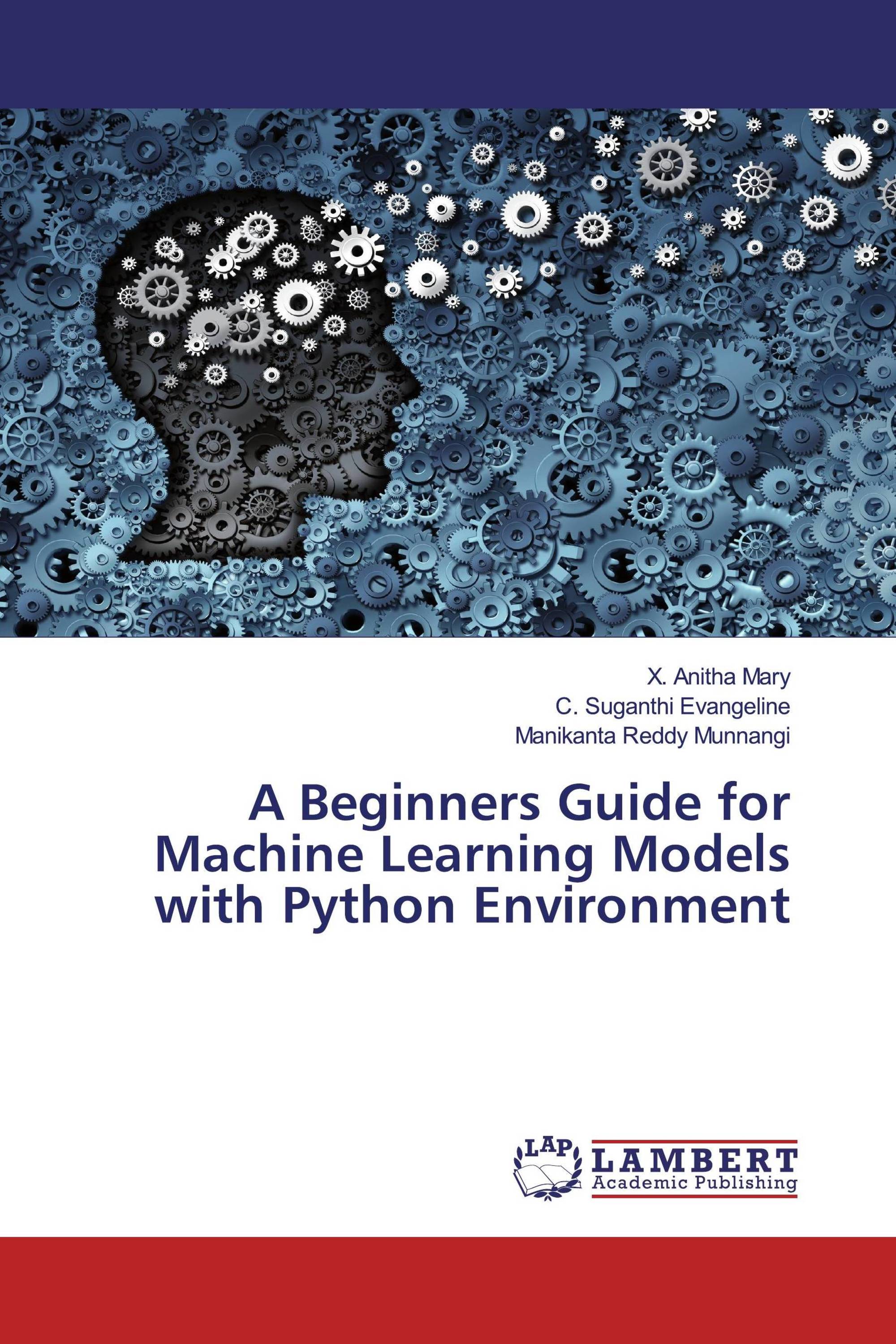 A Beginners Guide For Machine Learning Models With Python Environment 0072