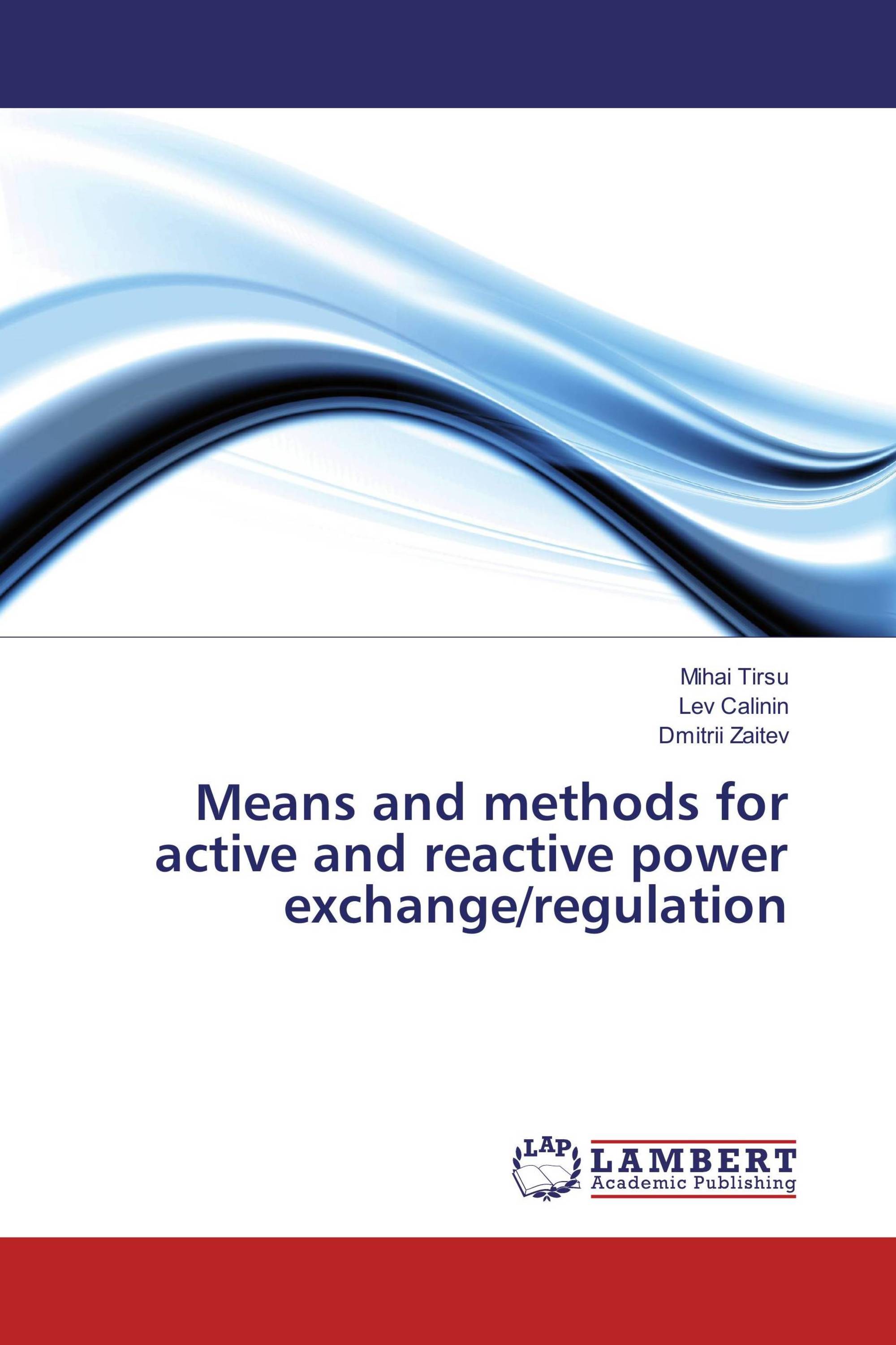 Means and methods for active and reactive power exchange/regulation ...