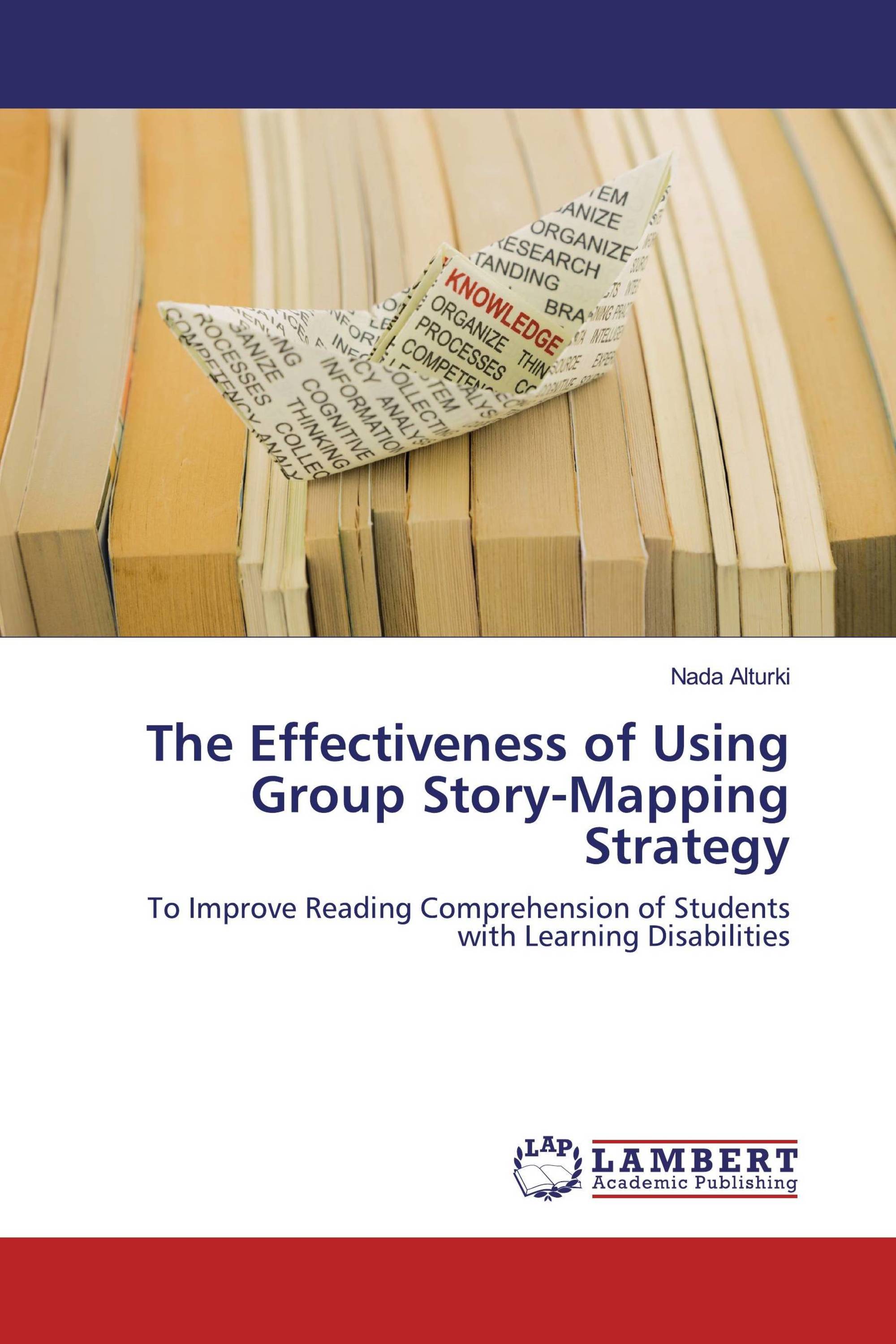The Effectiveness of Using Group Story-Mapping Strategy