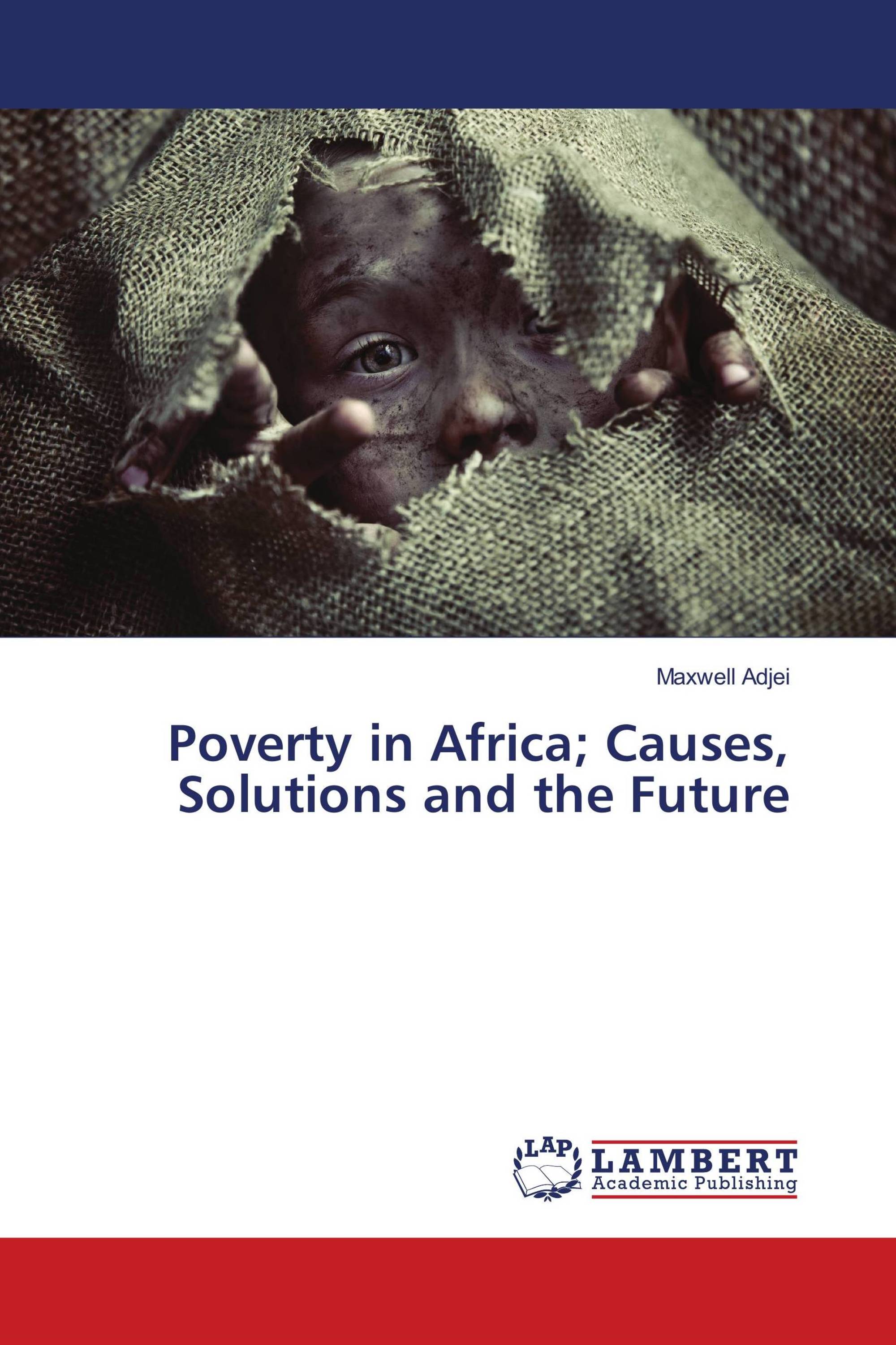 Causes Of Poverty In Africa