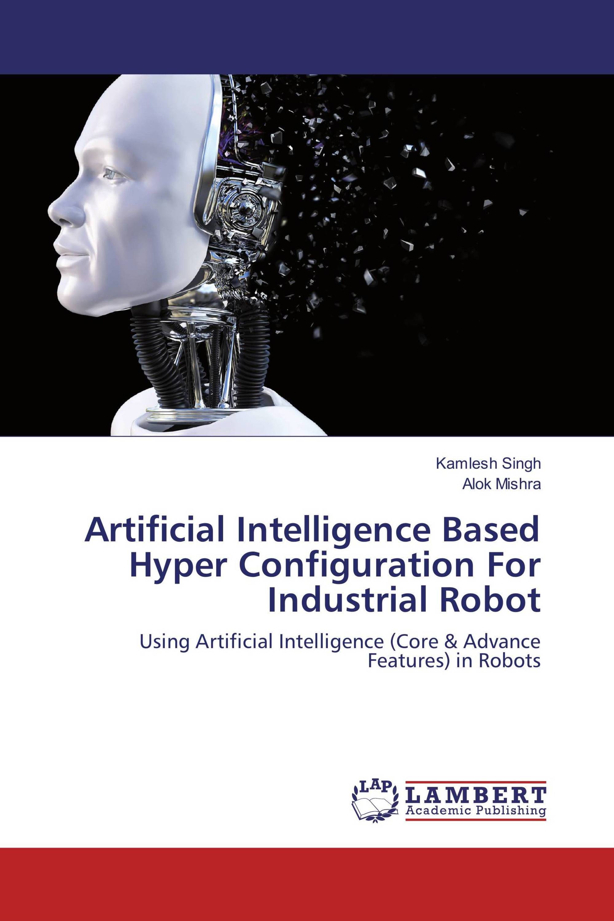 Artificial Intelligence Based Hyper Configuration For Industrial Robot ...