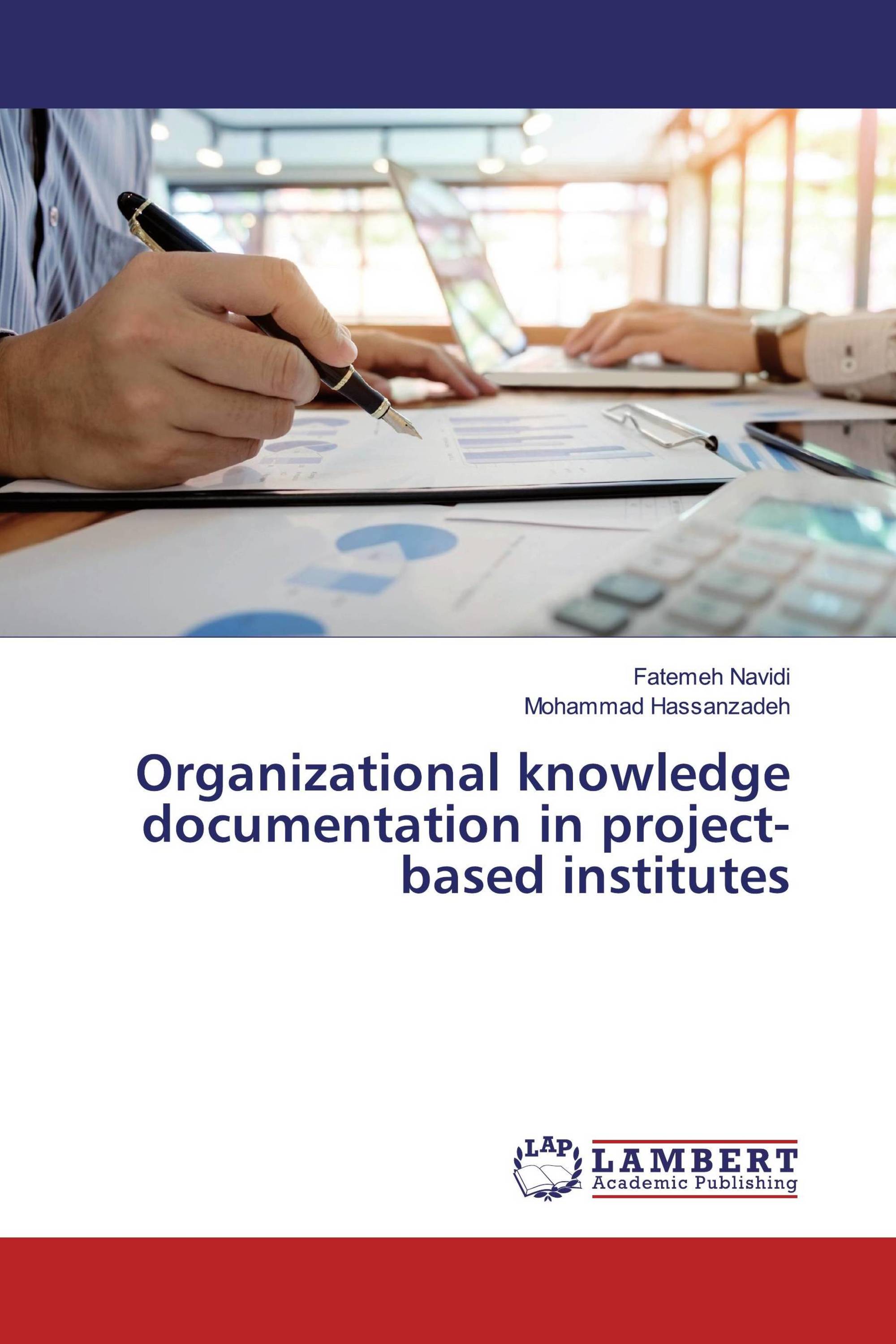 Organizational knowledge documentation in project-based institutes