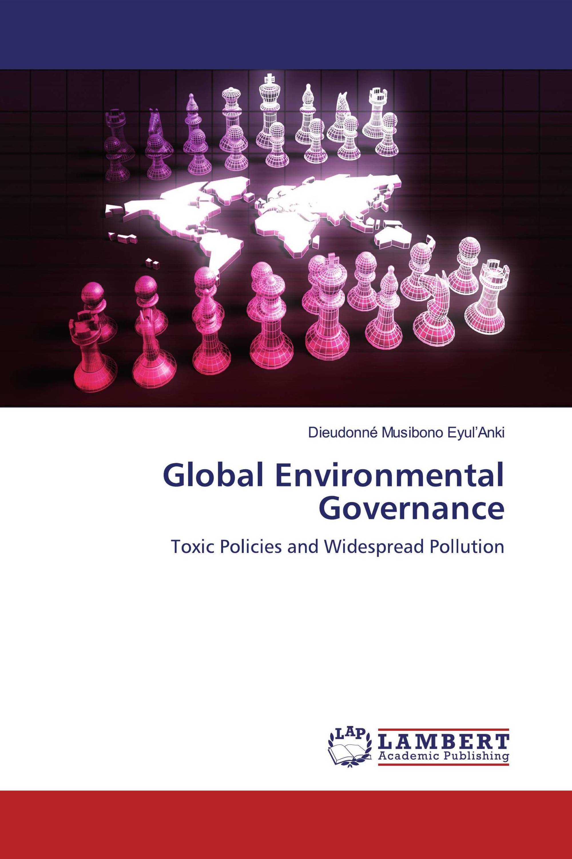 Global Environmental Governance / 978-620-2-51272-5 / 9786202512725 ...