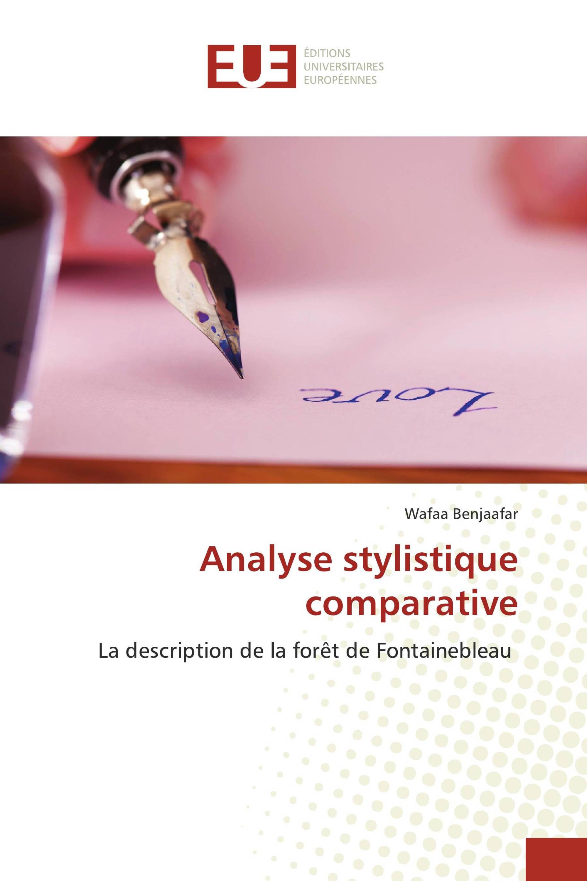 Analyse stylistique comparative / 978-620-2-54777-2 / 9786202547772 ...