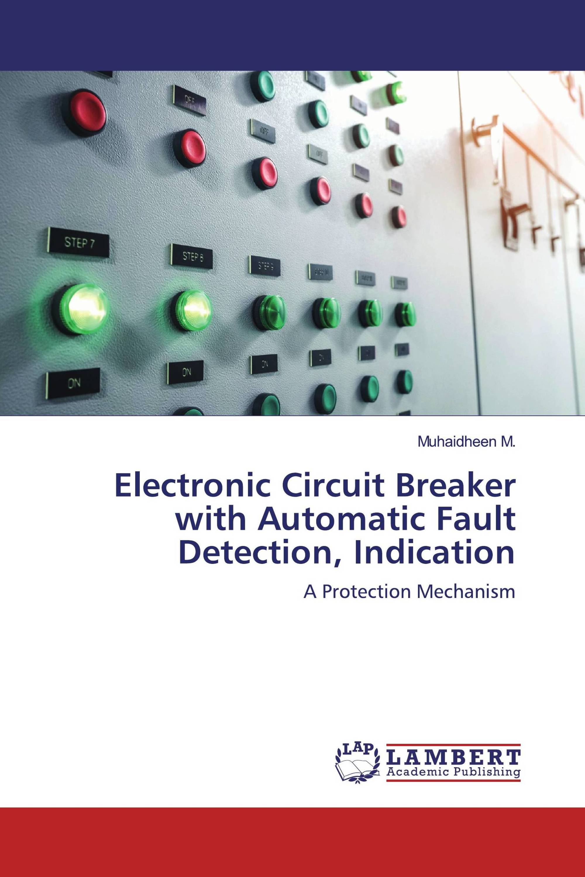 Electronic Circuit Breaker With Automatic Fault Detection Indication 978 620 2 55757 3
