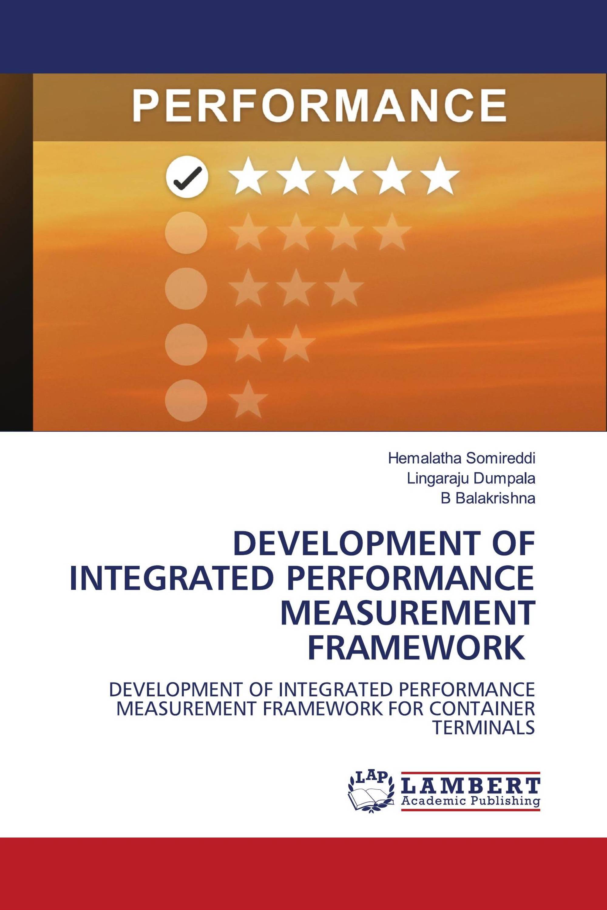 DEVELOPMENT OF INTEGRATED PERFORMANCE MEASUREMENT FRAMEWORK / 978-620-2 ...