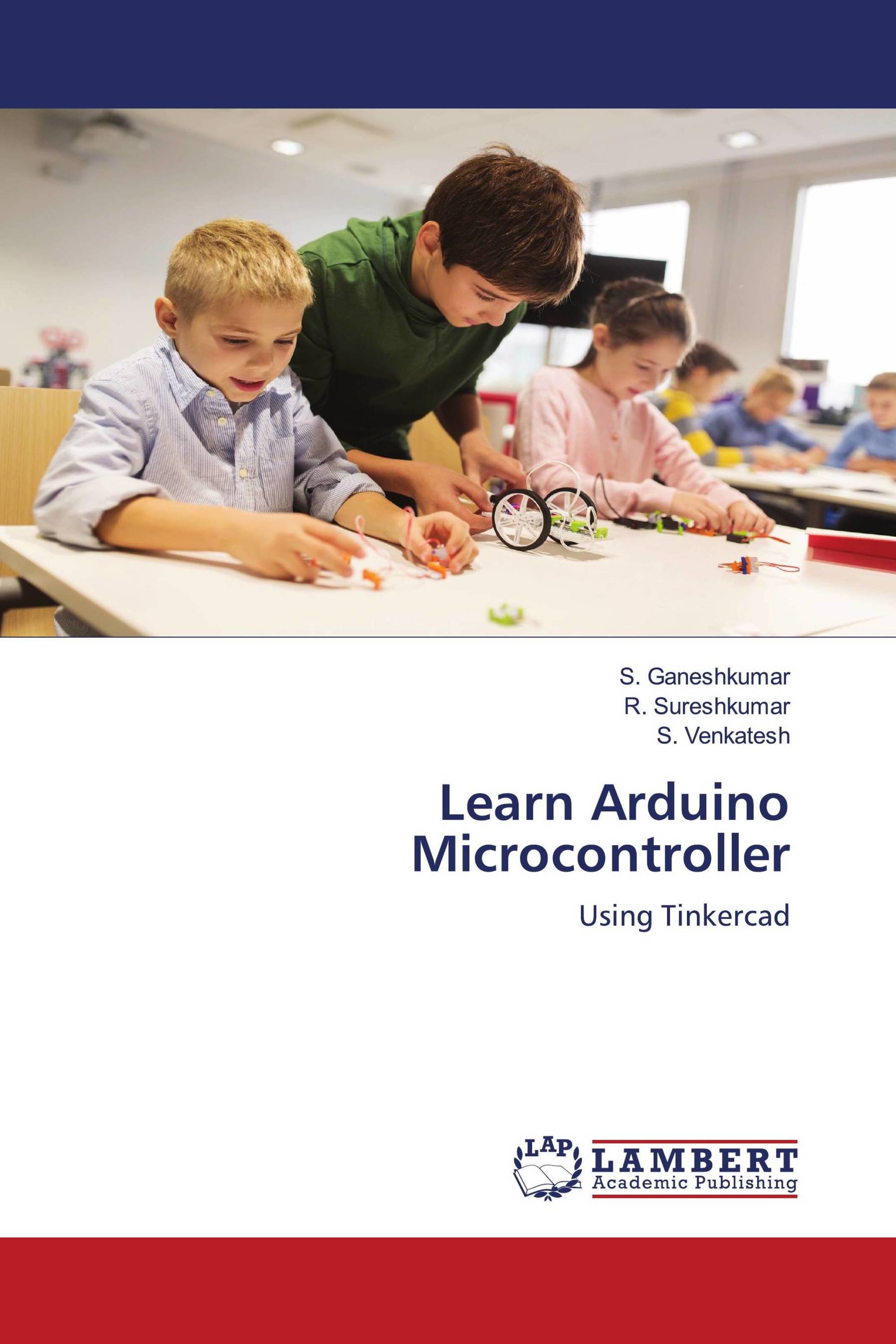 Learn Arduino Microcontroller 978 620 3 04147 7 9786203041477
