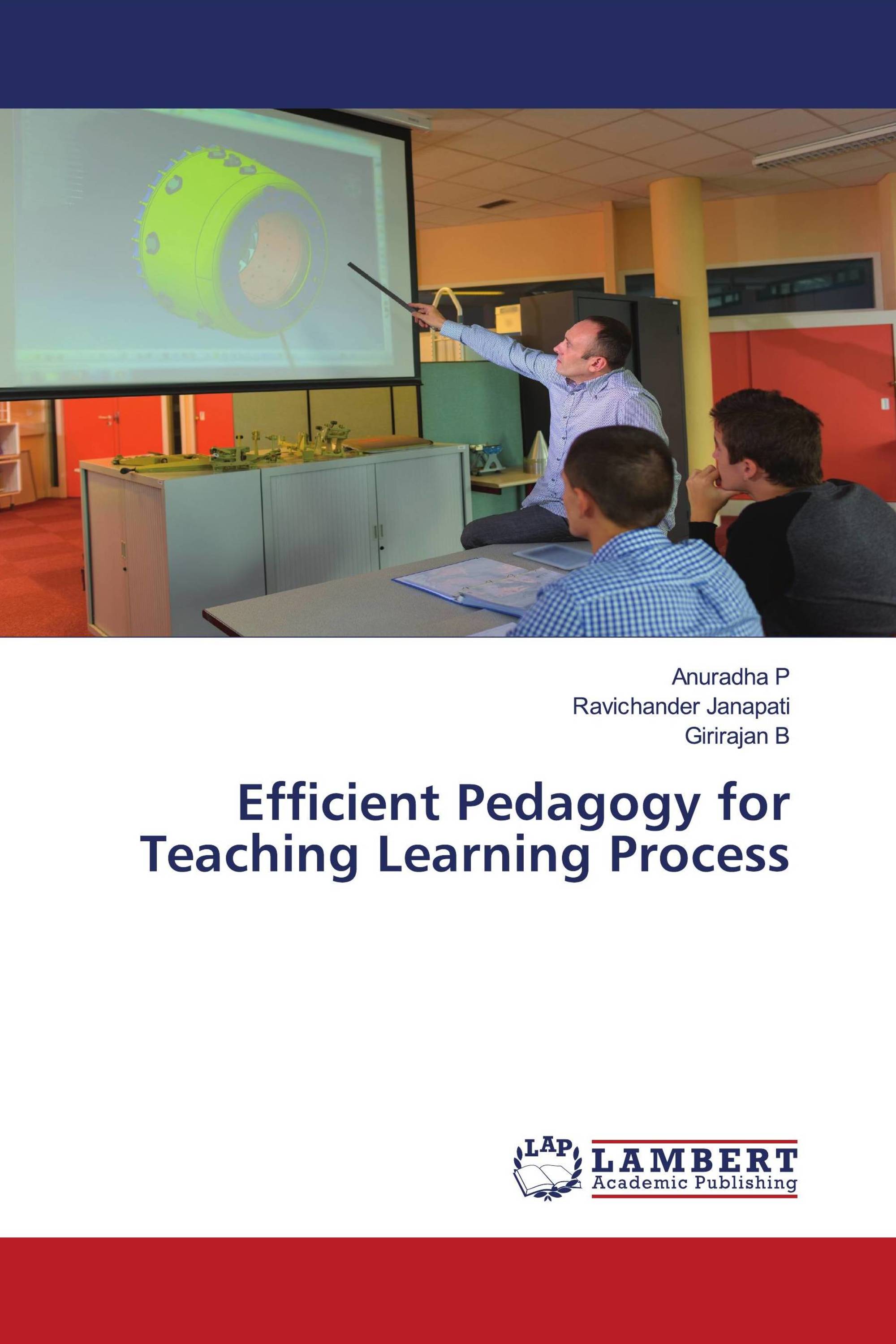 Efficient Pedagogy for Teaching Learning Process
