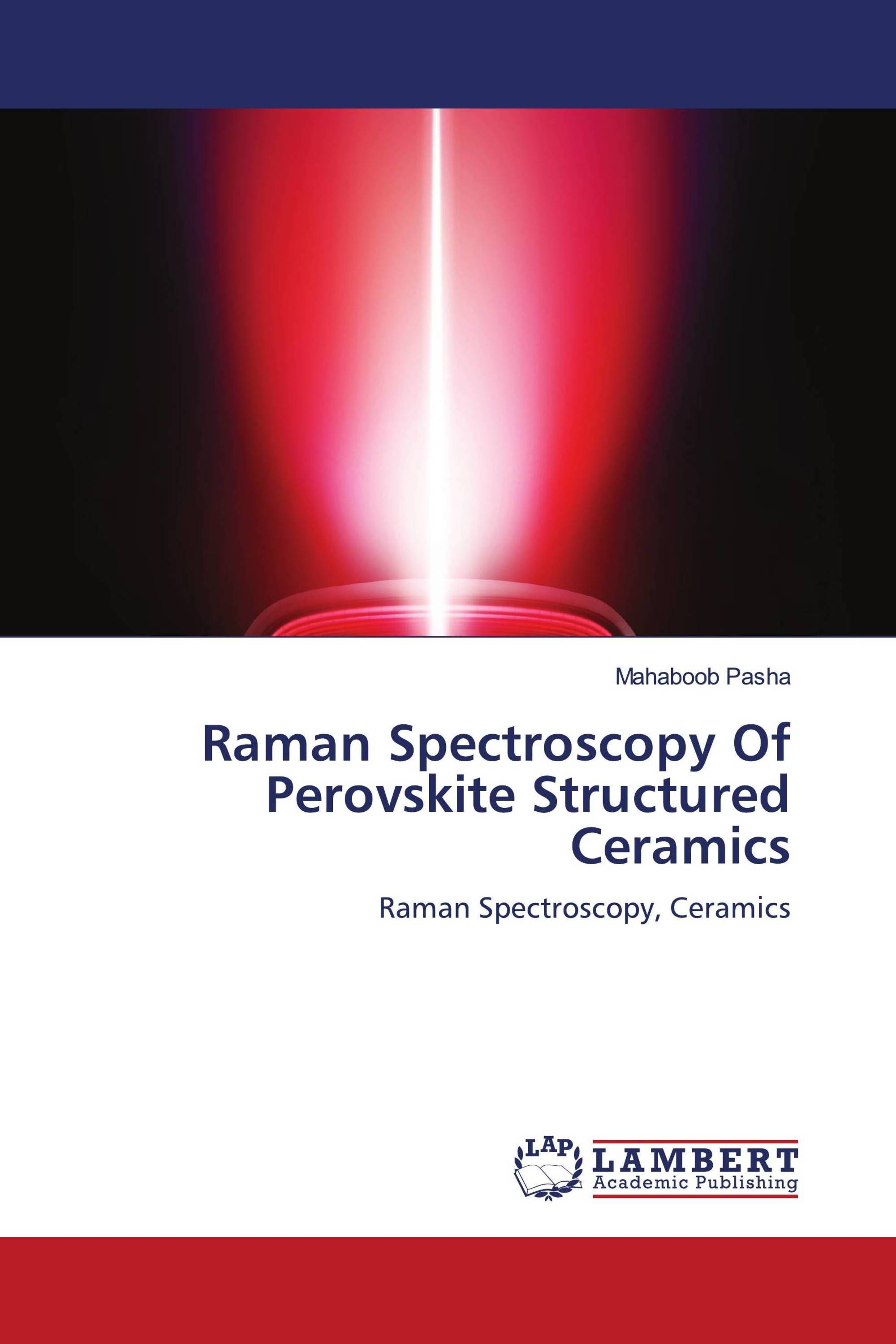 Raman Spectroscopy Of Perovskite Structured Ceramics
