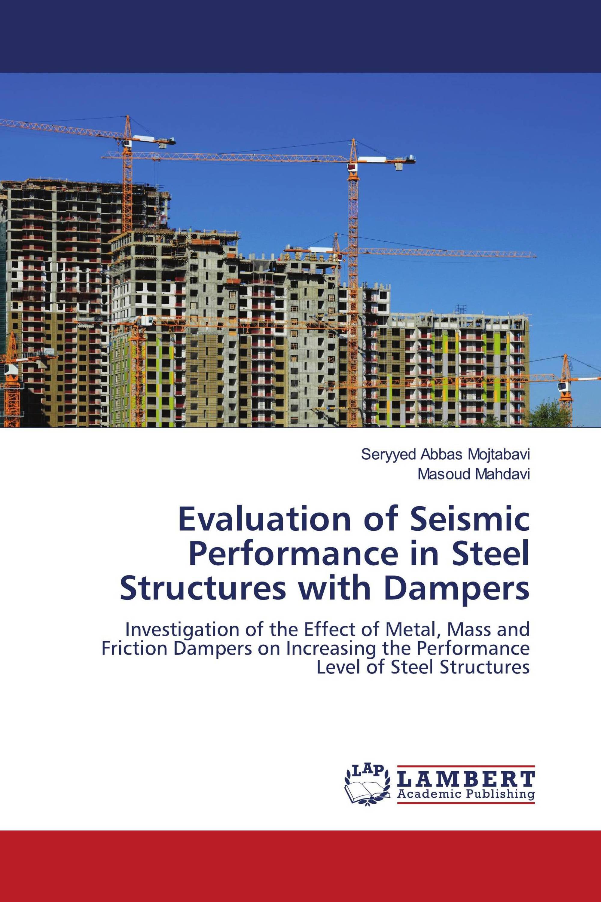 Evaluation of Seismic Performance in Steel Structures with Dampers / 978-620-3-20150-5 ...
