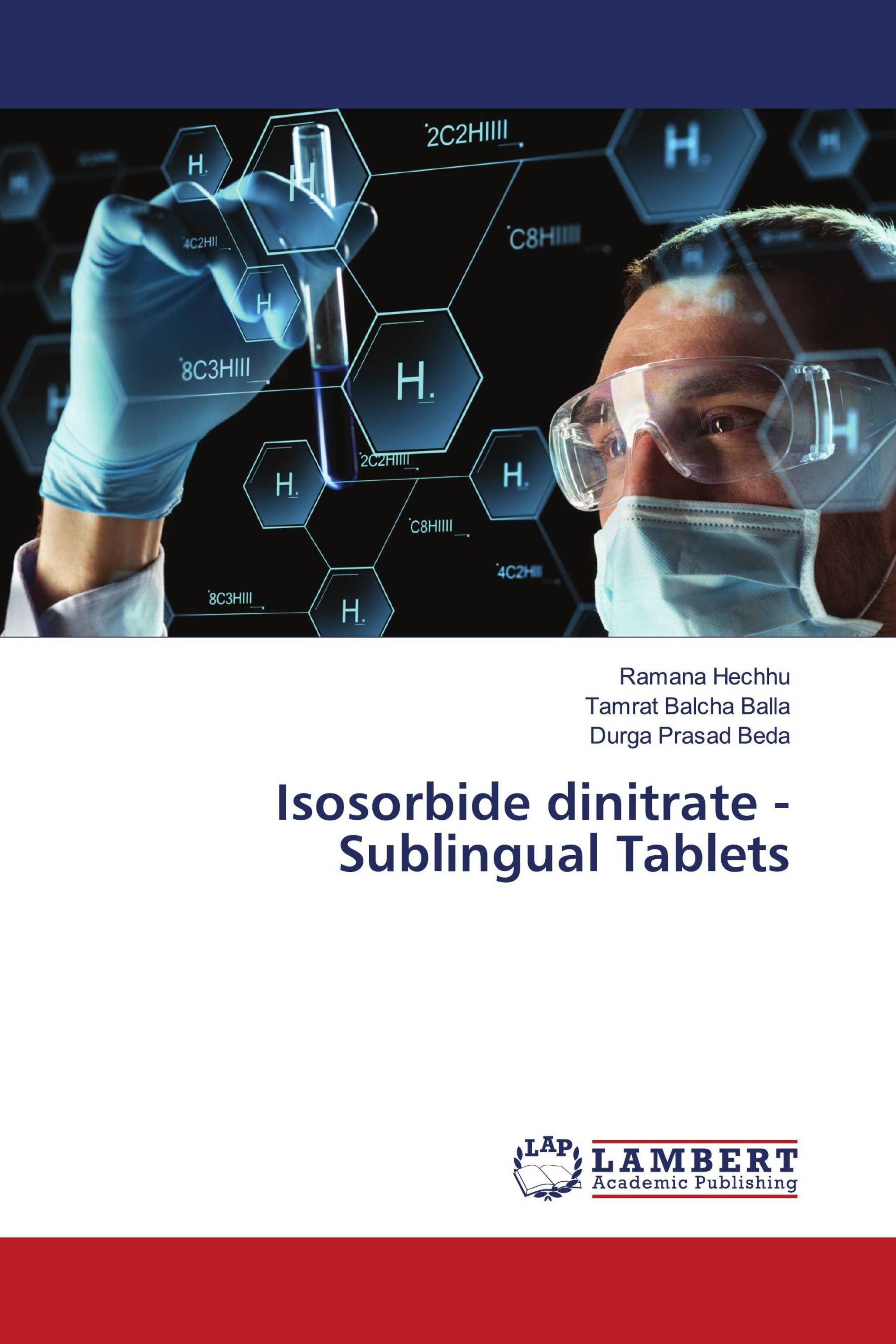 Isosorbide dinitrate - Sublingual Tablets / 978-620-3-30694-1 ...