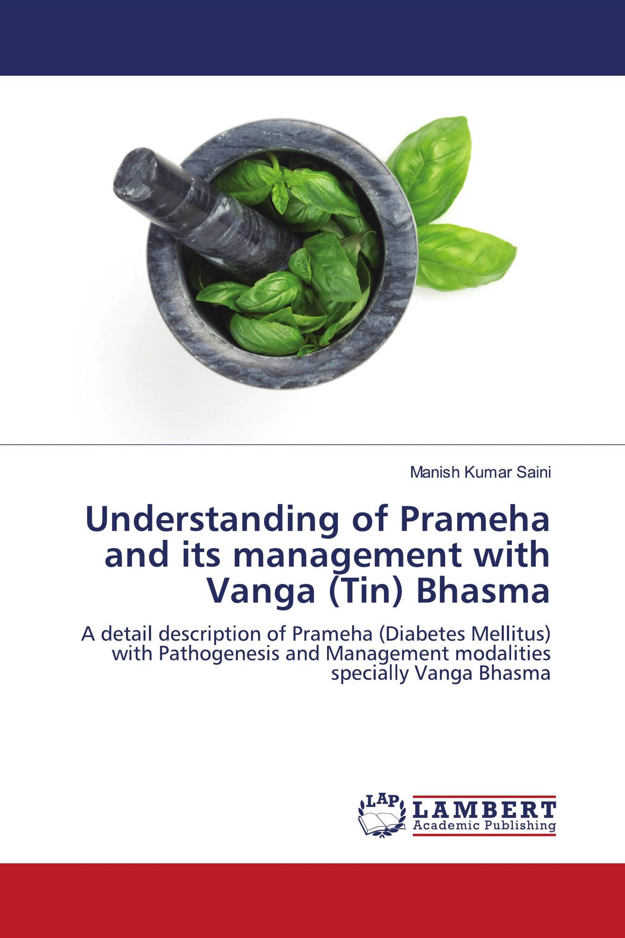Understanding of Prameha and its management with Vanga (Tin) Bhasma ...