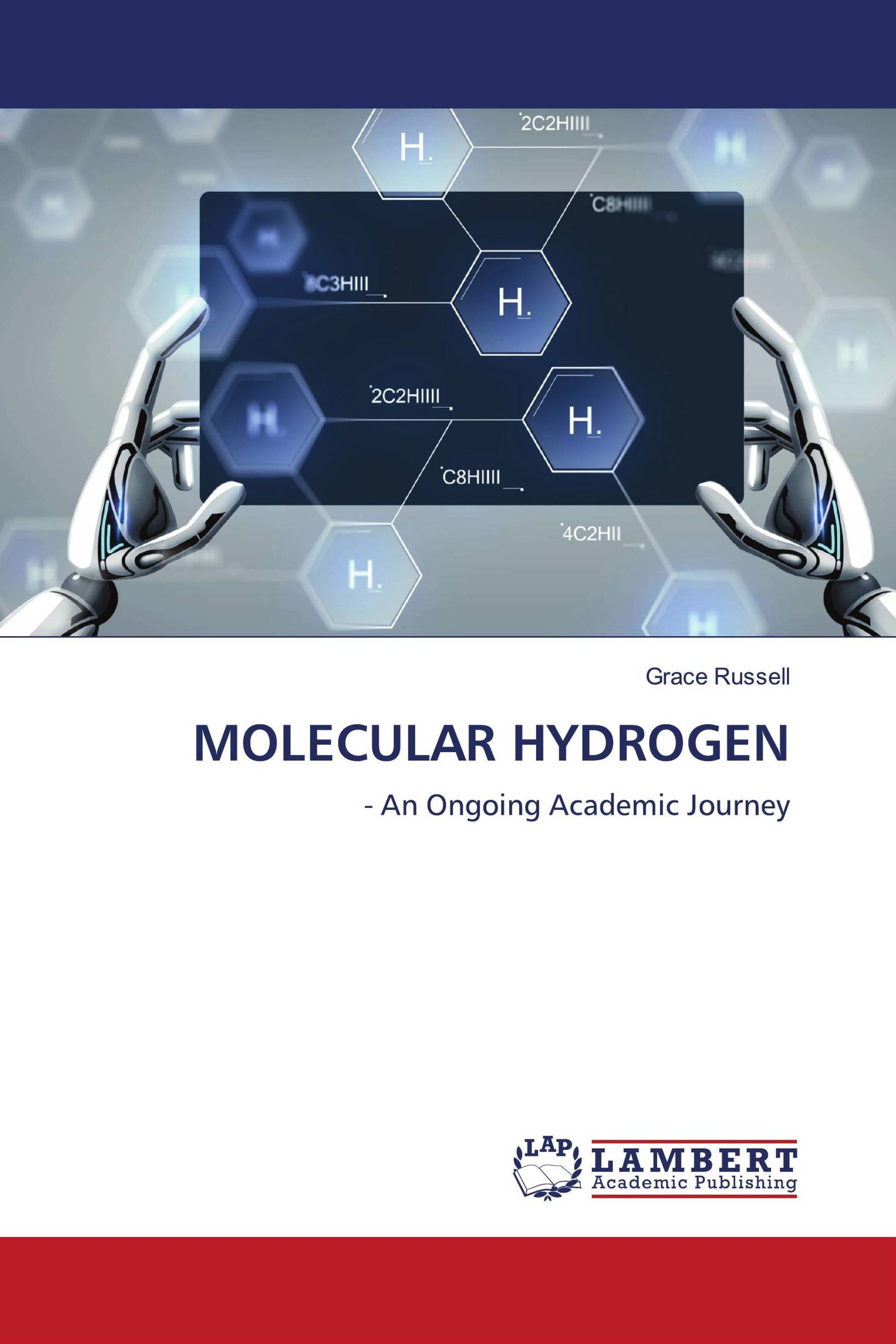 MOLECULAR HYDROGEN / 978-620-3-47146-5 / 9786203471465 / 6203471461
