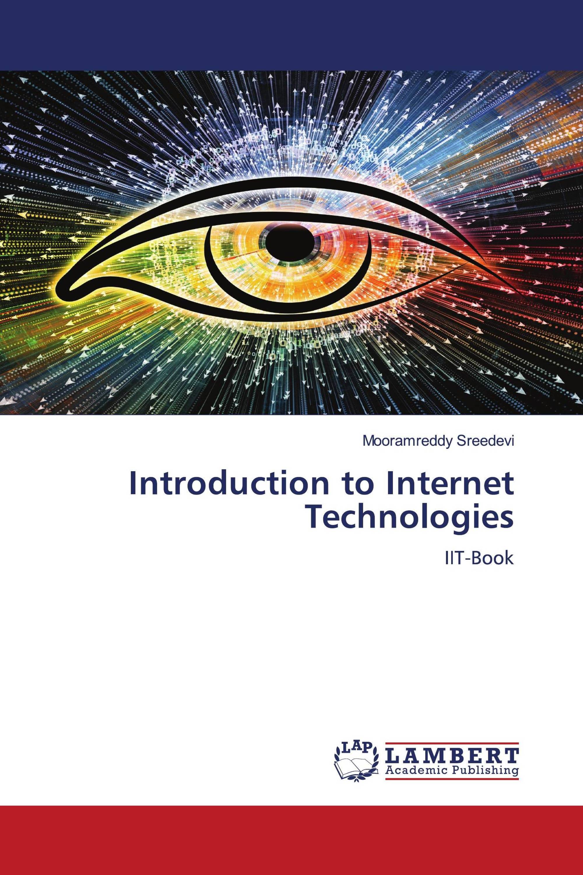 Introduction to Internet Technologies / 978-620-3-47236-3 ...