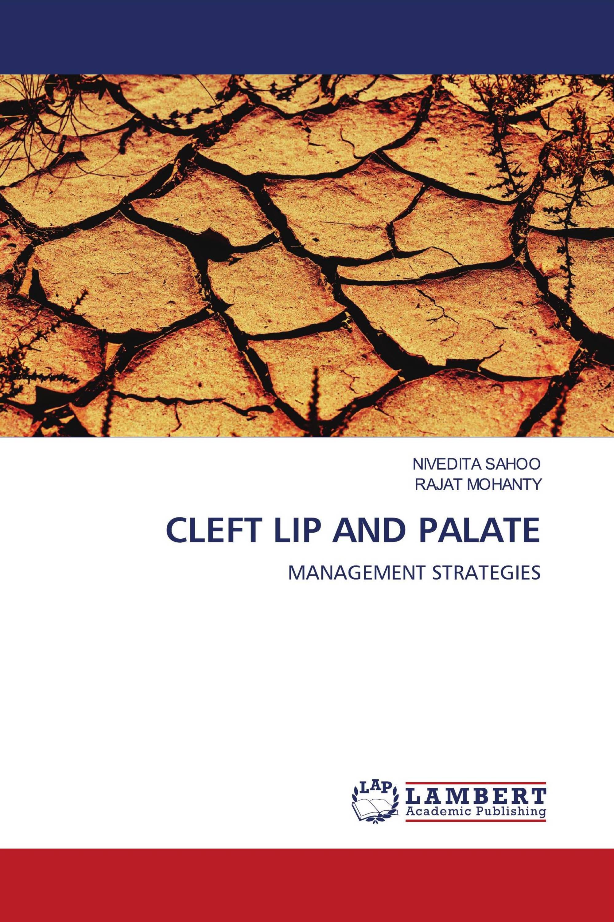 CLEFT LIP AND PALATE / 978-620-3-85341-4 / 9786203853414 / 6203853410