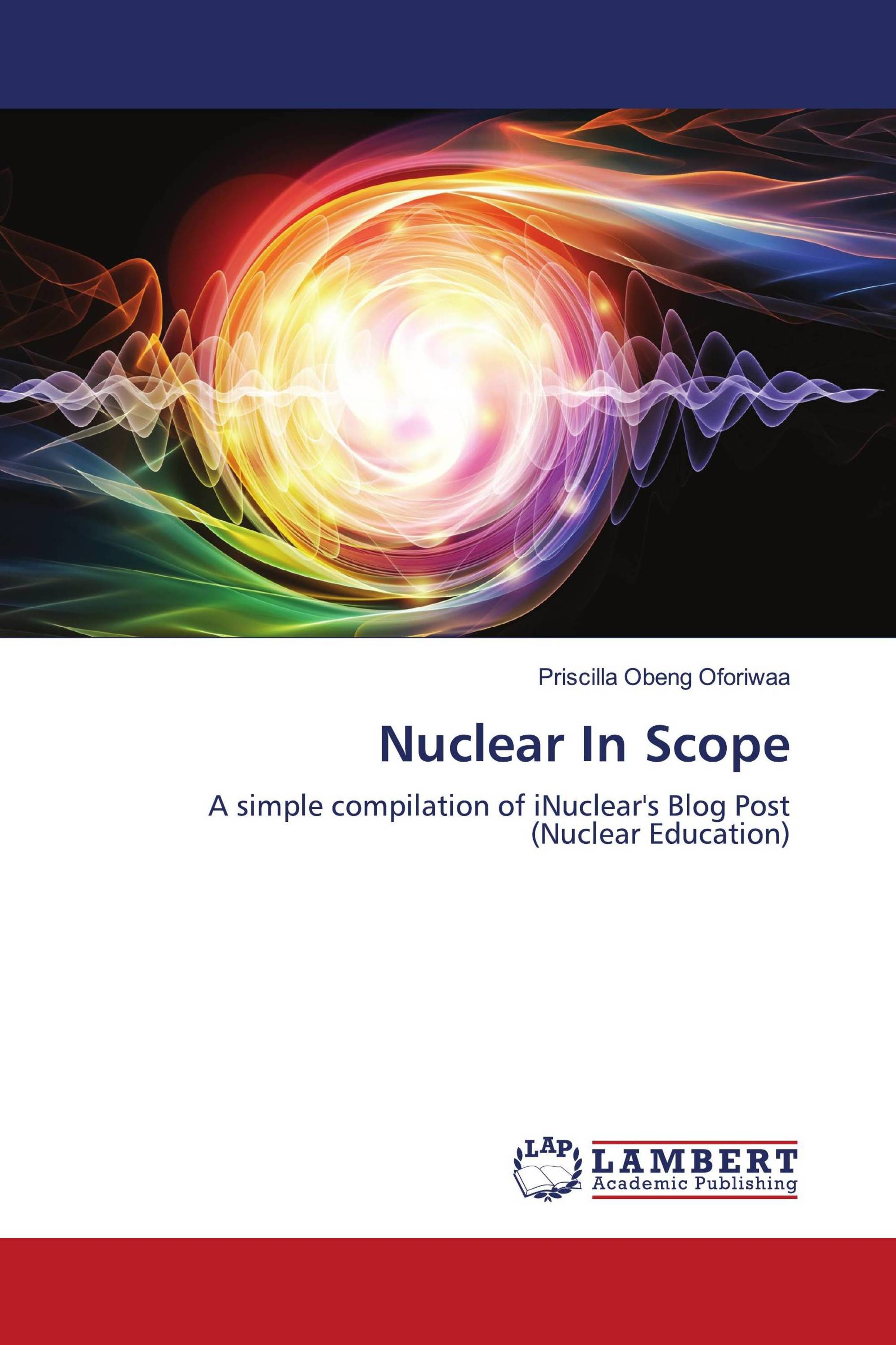 Nuclear In Scope / 978-620-3-92194-6 / 9786203921946 / 6203921947