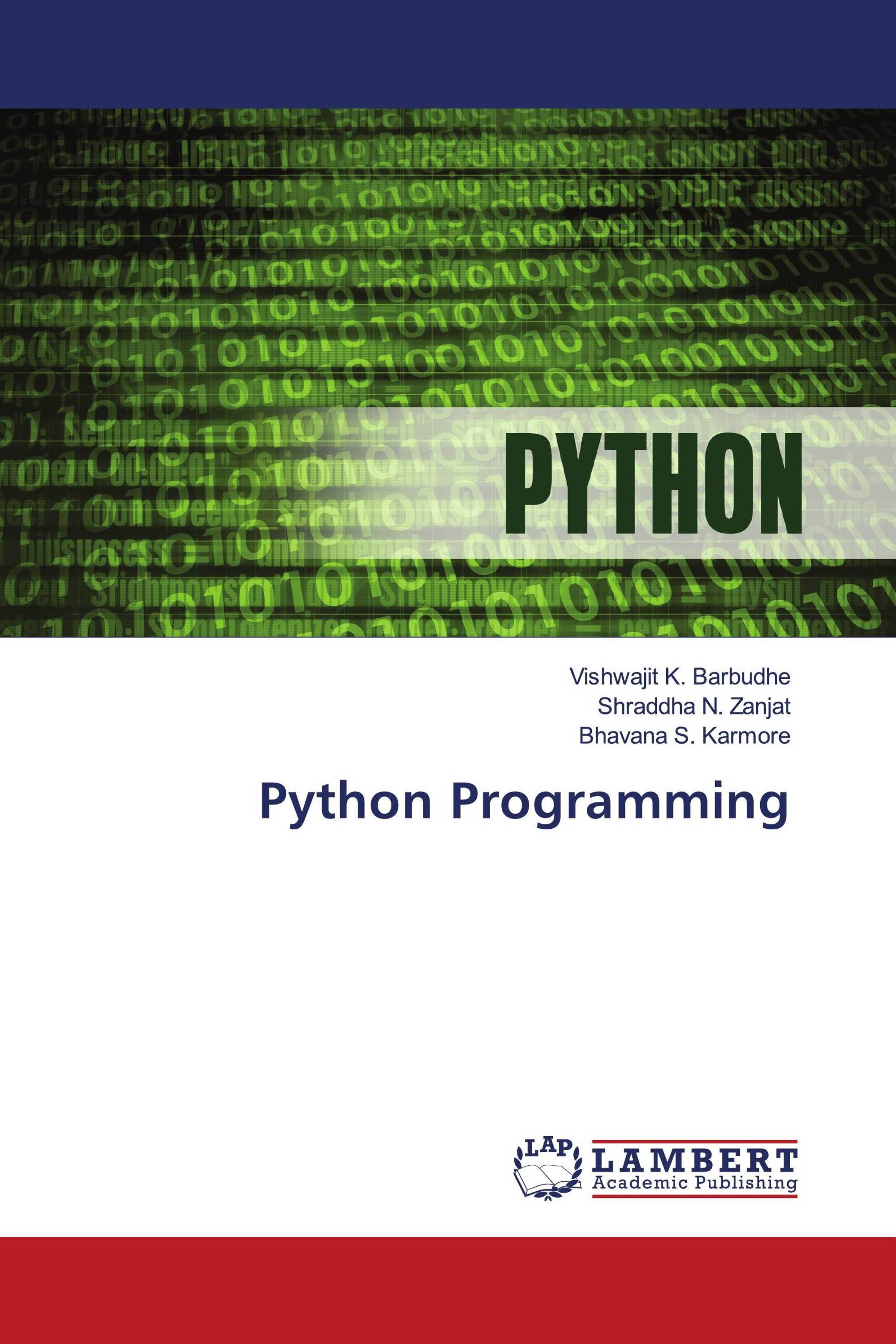 Python Programming / 978-620-4-73328-9 / 9786204733289 / 6204733281