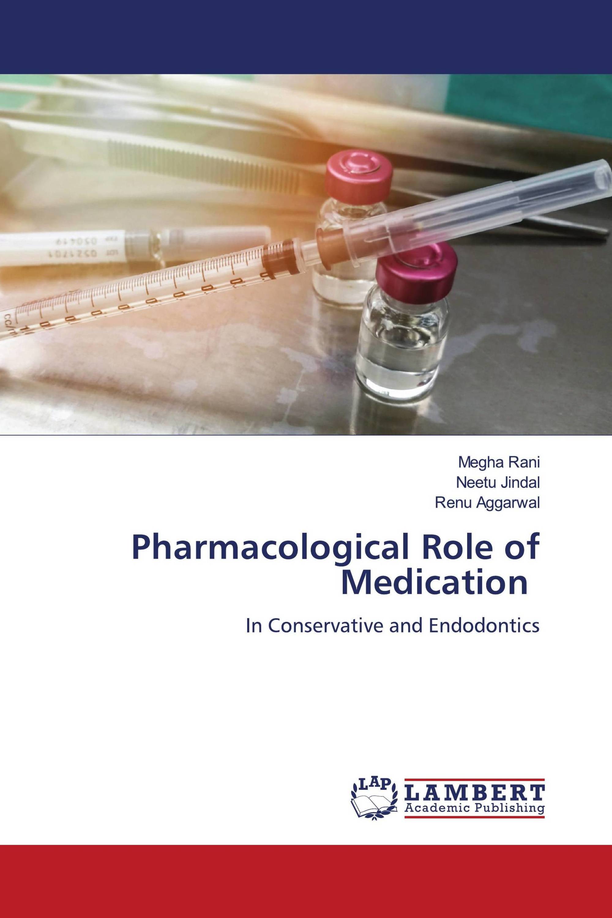 Pharmacological Role of Medication / 978-620-4-73658-7 / 9786204736587 ...