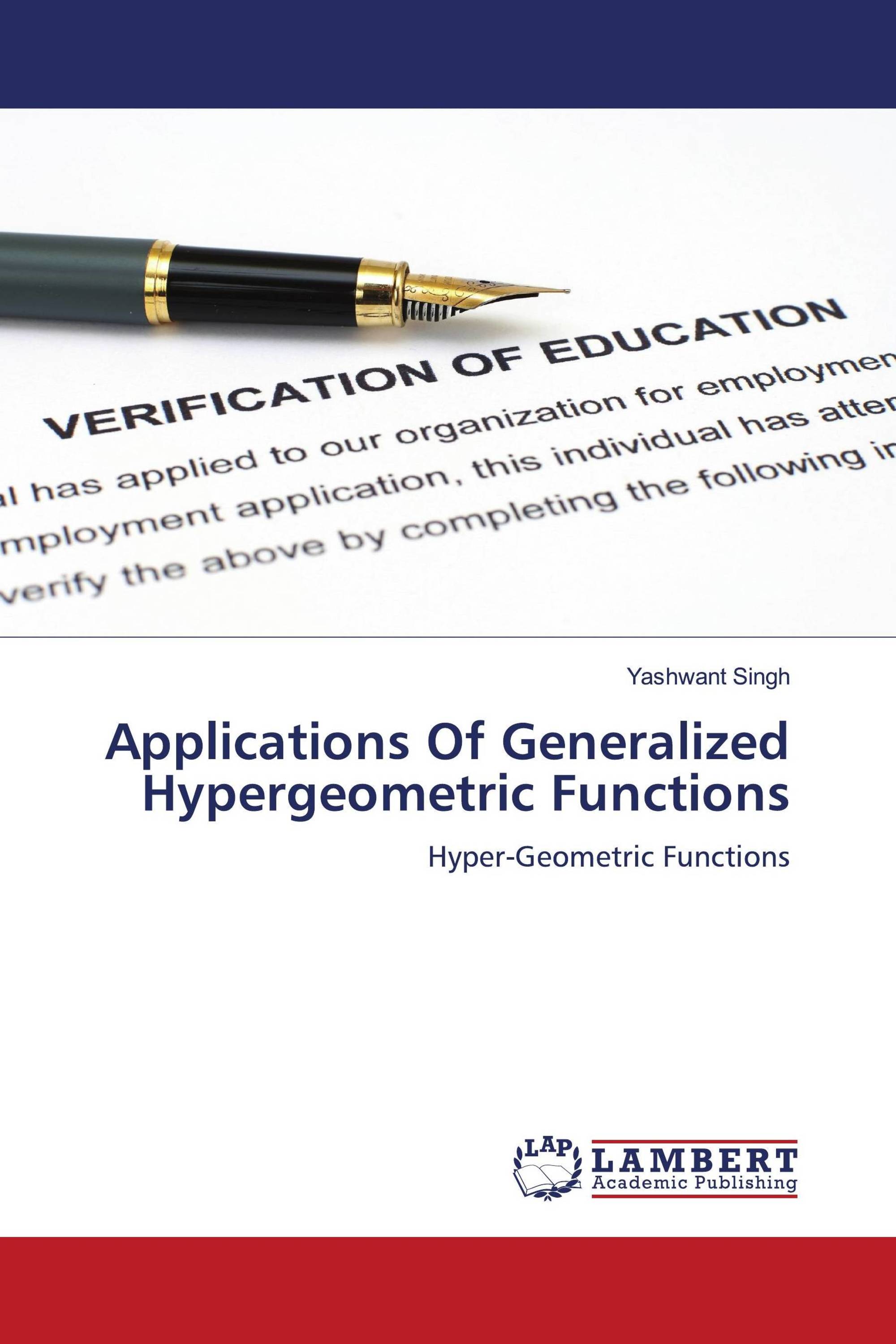 Applications Of Generalized Hypergeometric Functions 978 620 4 74688