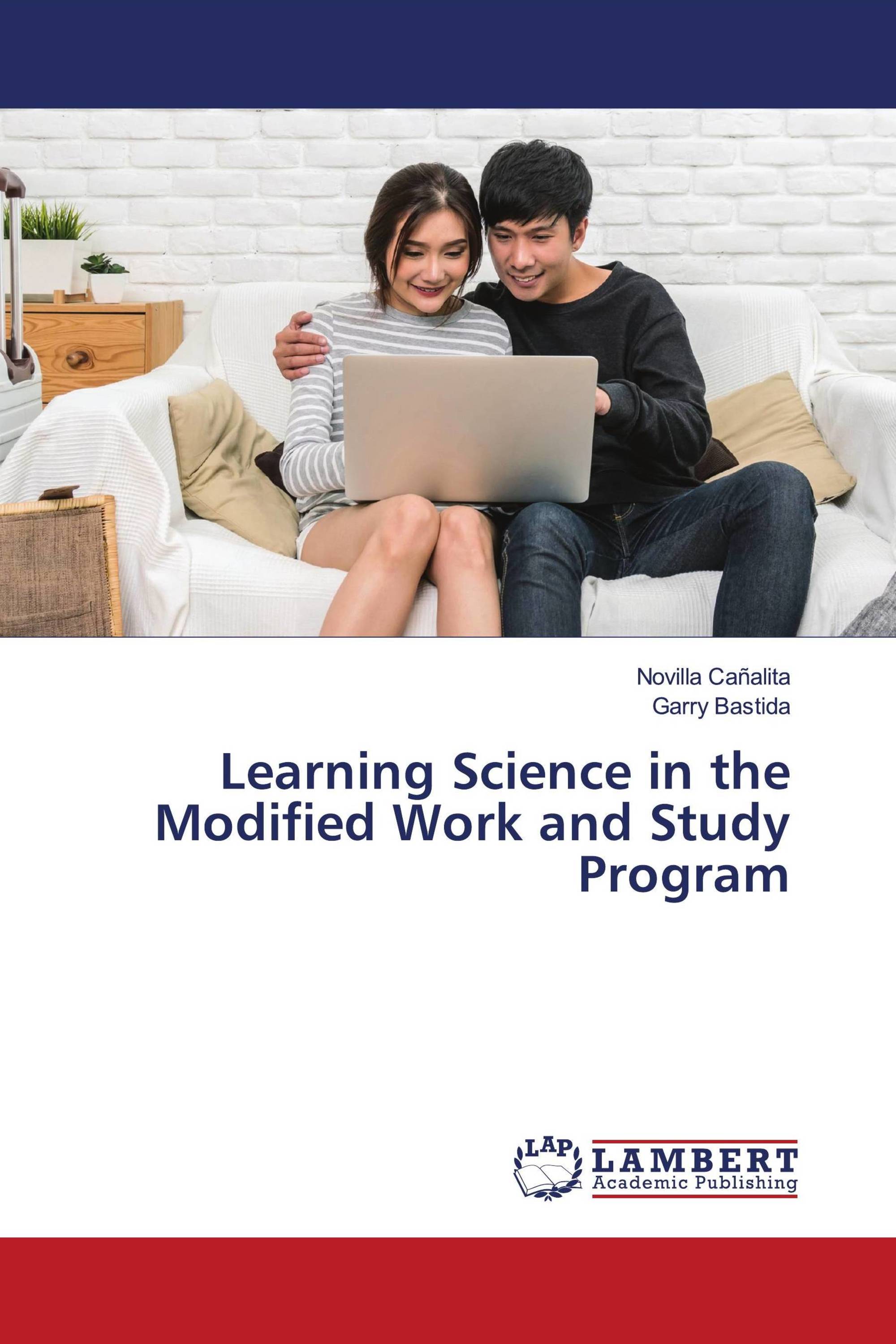 Learning Science in the Modified Work and Study Program / 978-620-4 ...