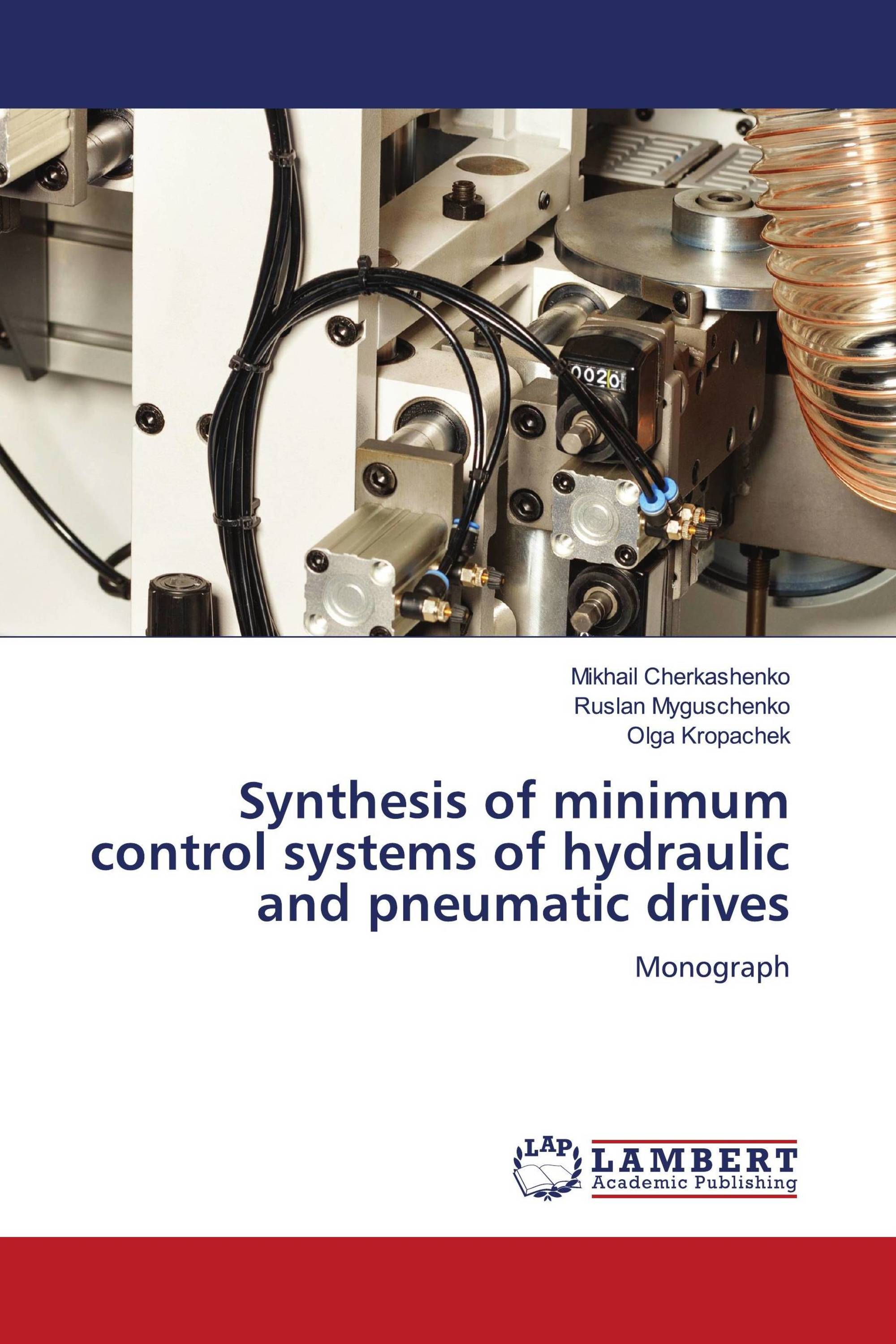 Synthesis of minimum control systems of hydraulic and pneumatic drives ...