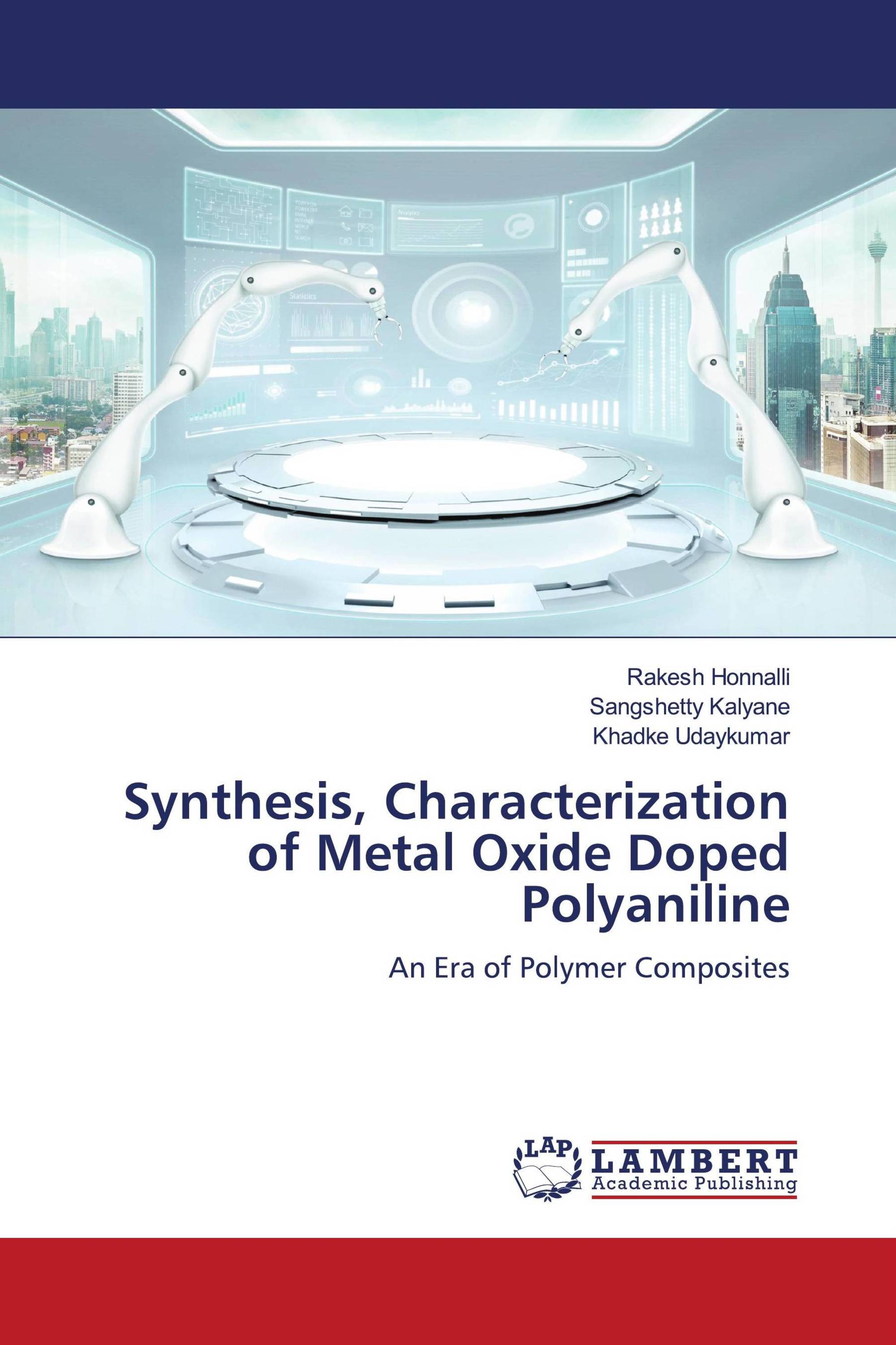 Synthesis, Characterization of Metal Oxide Doped Polyaniline / 978-620 ... Synthesis, Characterization of Metal Oxide Doped Polyaniline / 978-620 ...