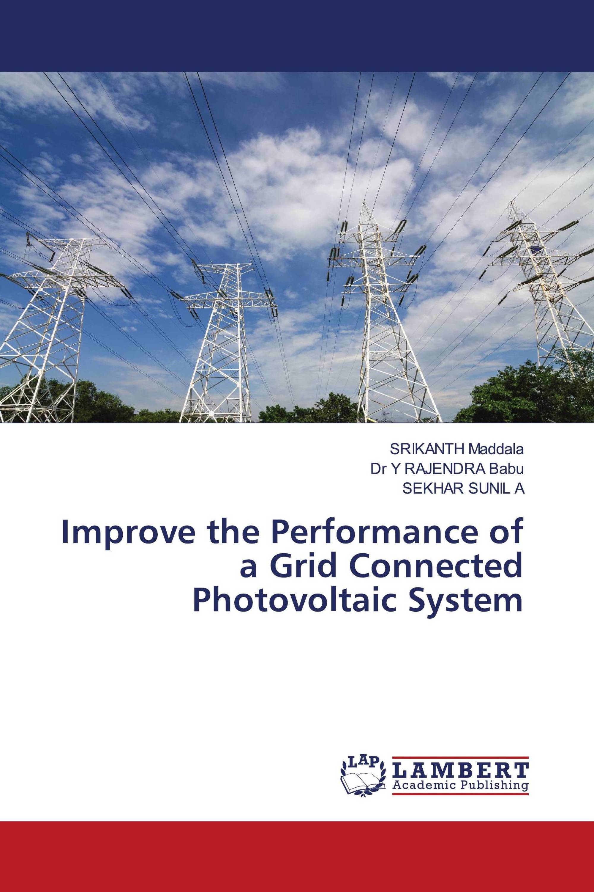 Improve The Performance Of A Grid Connected Photovoltaic System 978 620 5 48832 4