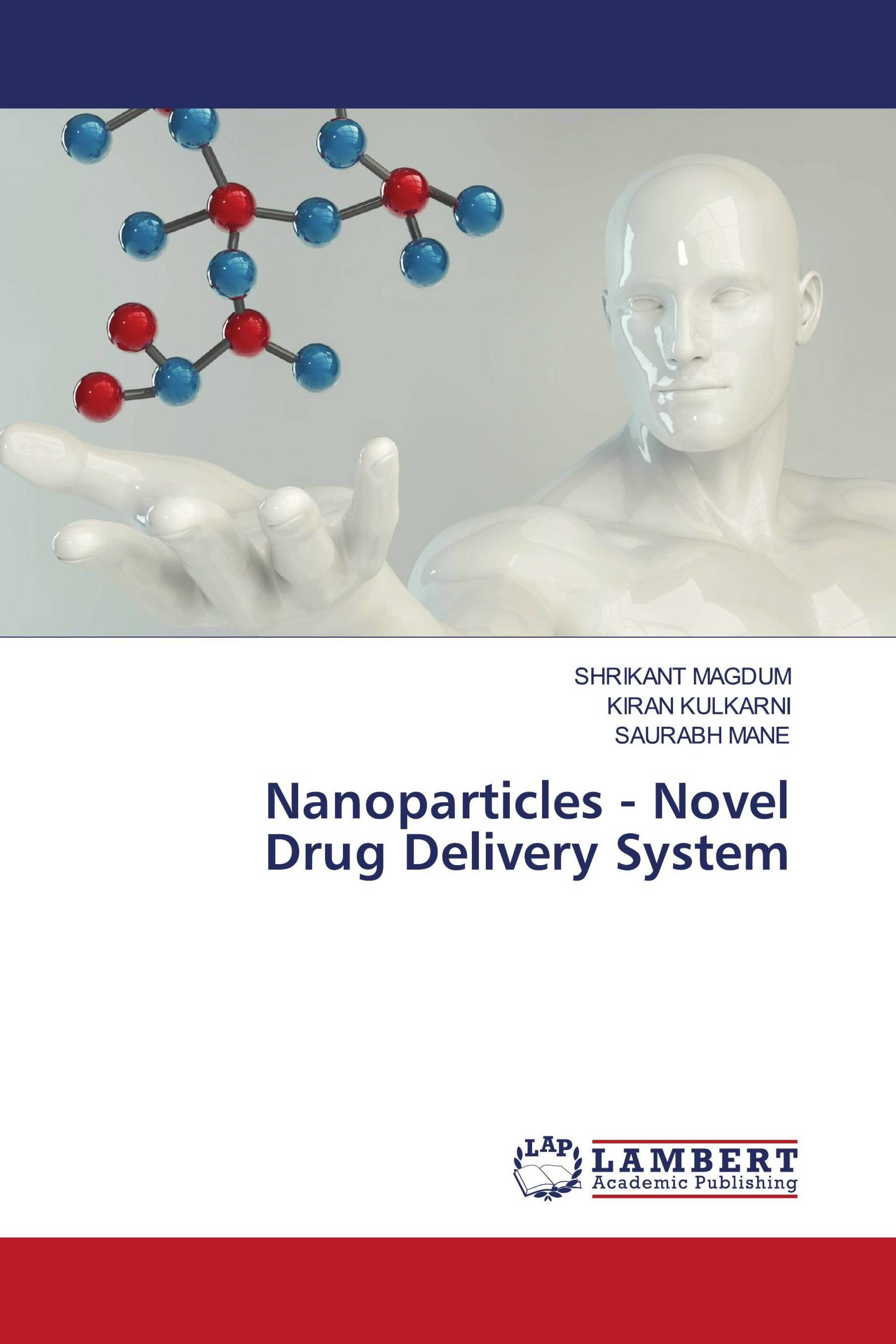 Nanoparticles - Novel Drug Delivery System