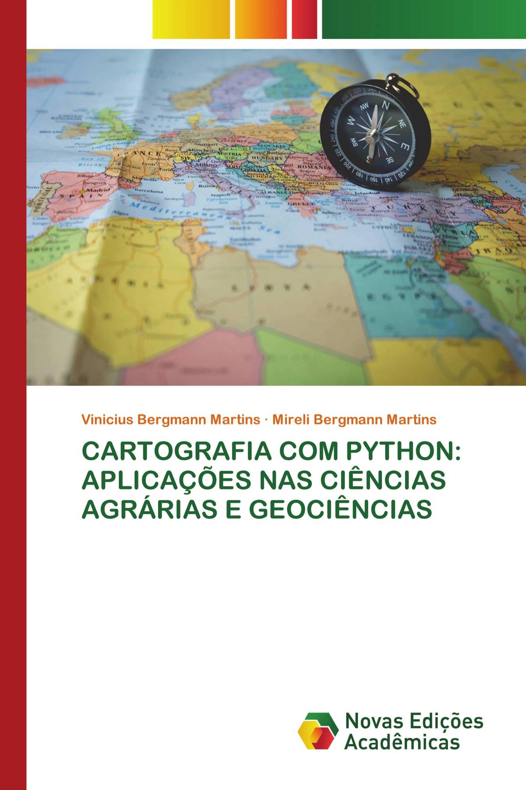 CARTOGRAFIA COM PYTHON: APLICAÇÕES NAS CIÊNCIAS AGRÁRIAS E GEOCIÊNCIAS ...