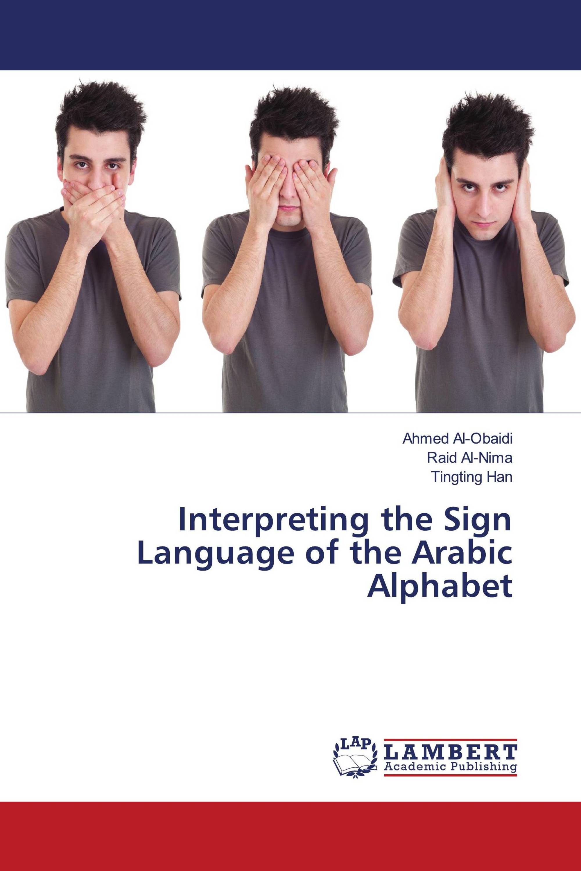 Interpreting the Sign Language of the Arabic Alphabet / 978-620-5-51719 ...