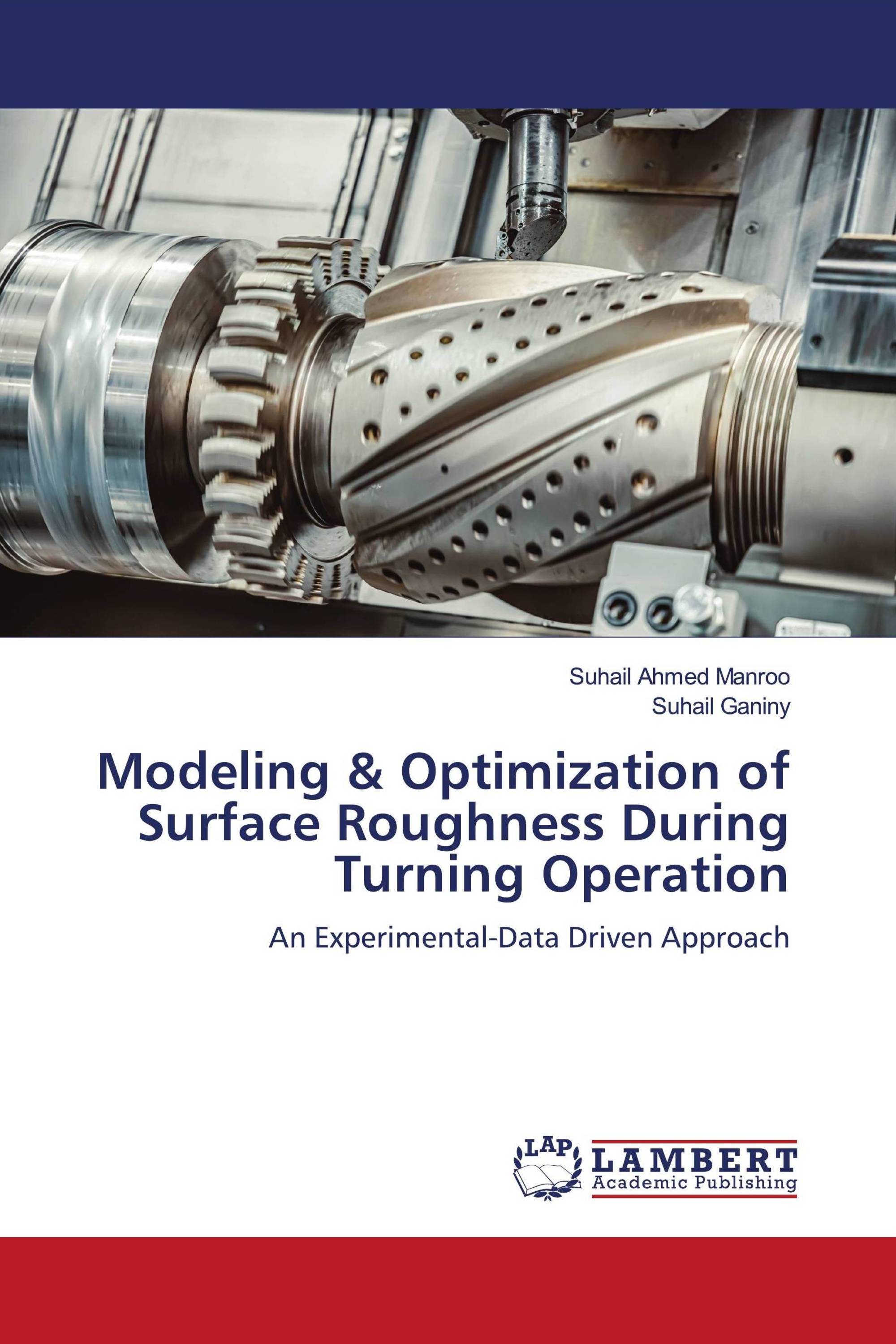 Modeling And Optimization Of Surface Roughness During Turning Operation