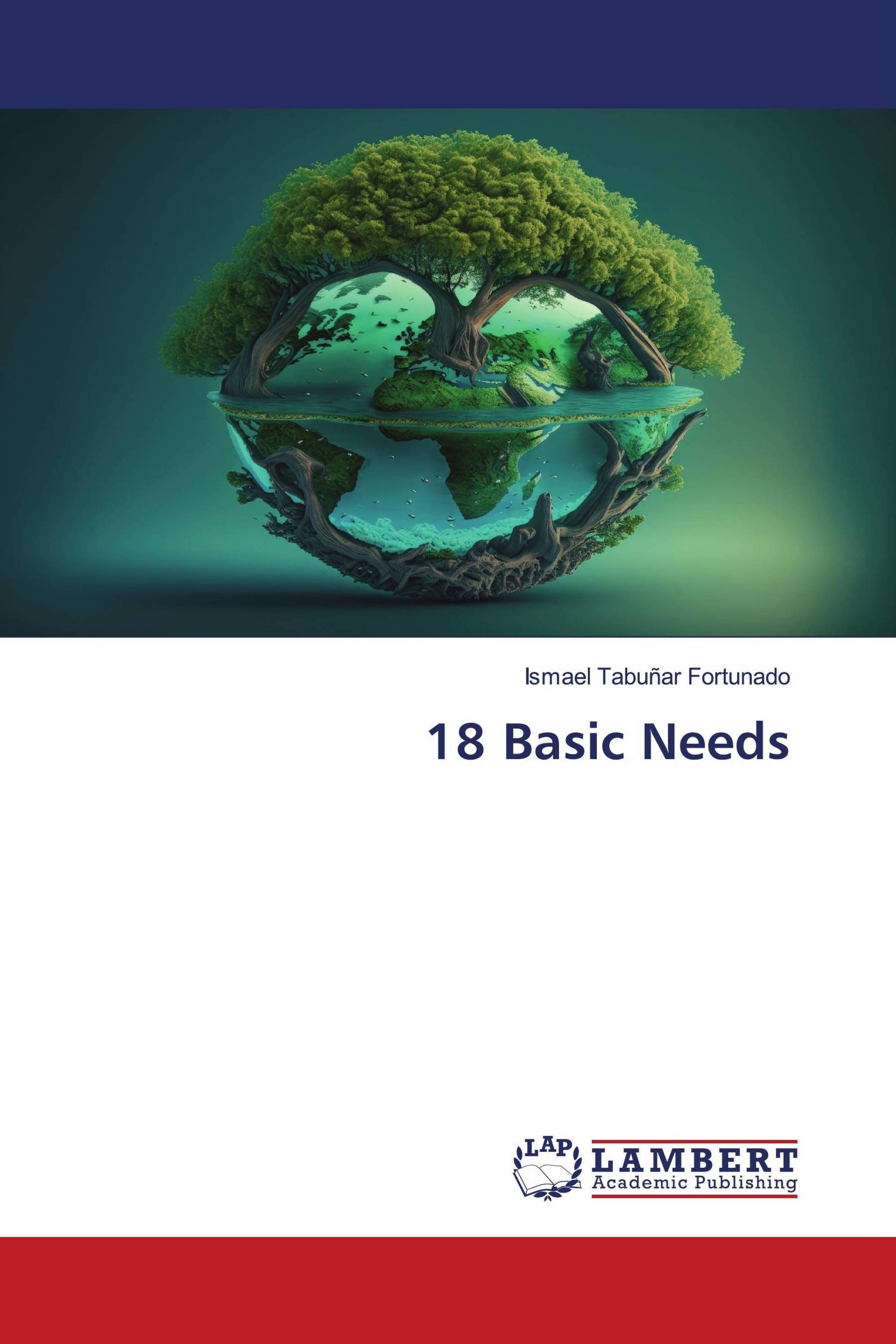 18 Basic Needs / 978-620-6-16015-1 / 9786206160151 / 6206160157