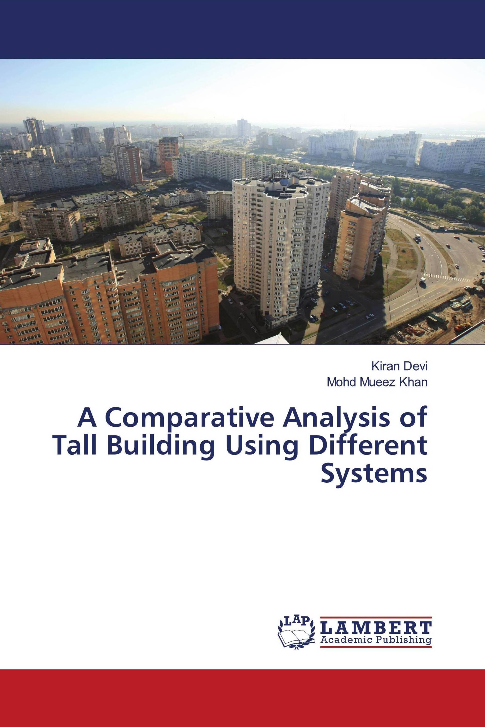 A Comparative Analysis of Tall Building Using Different Systems / 978 ...