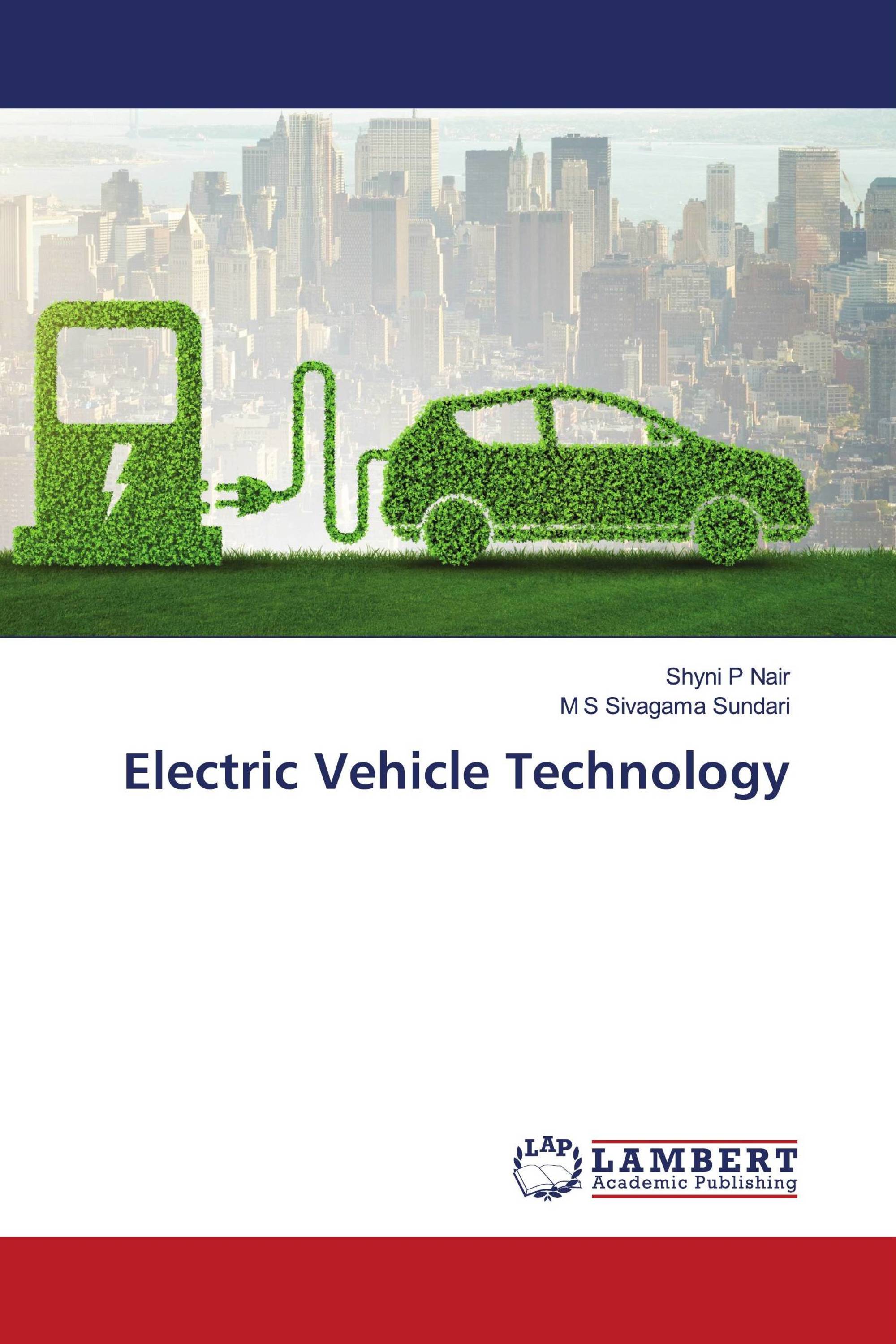 Electric Vehicle Technology / 978-620-6-17939-9 / 9786206179399 / 6206179397