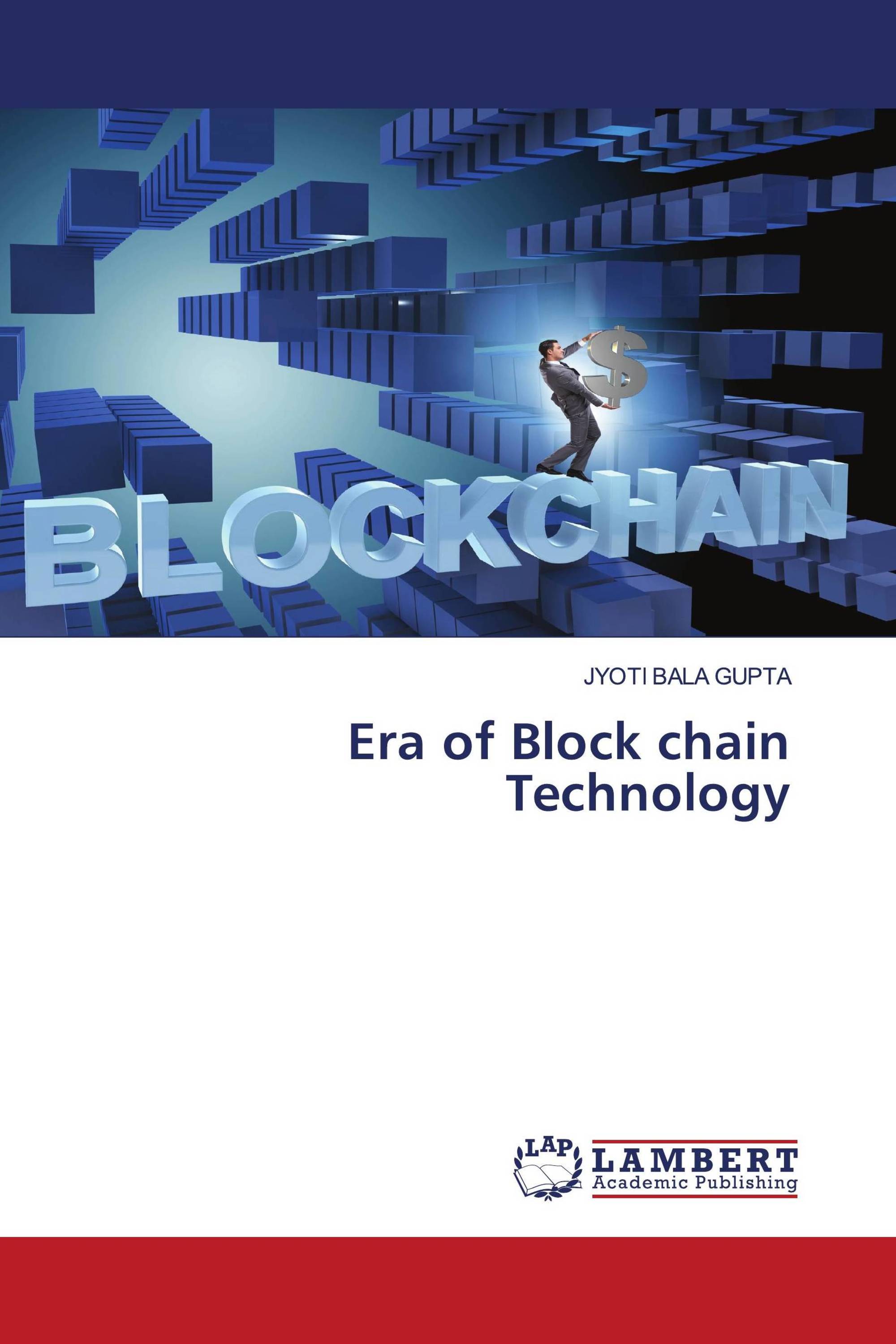 Era of Block chain Technology / 978-620-6-18500-0 / 9786206185000 ...