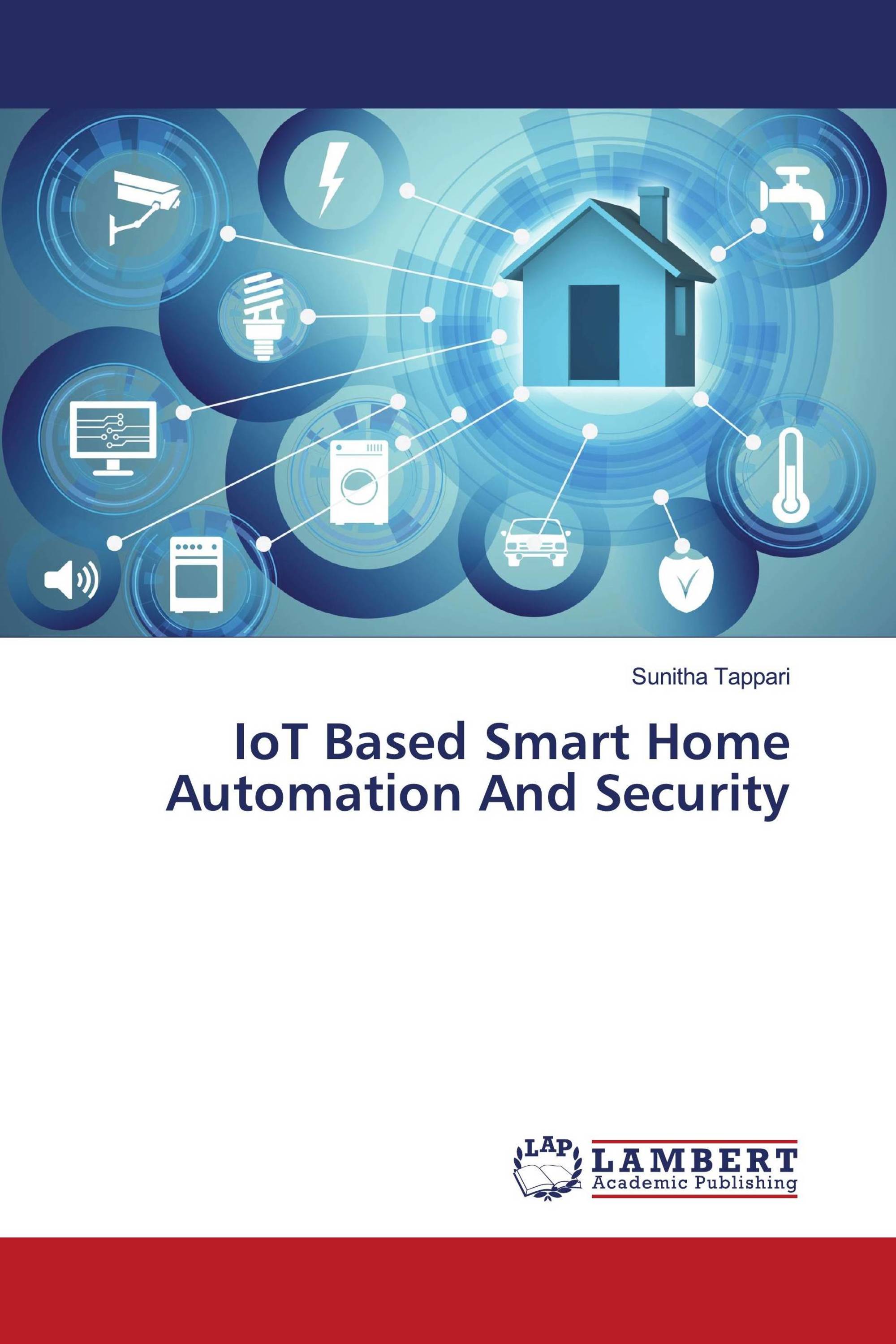 Iot Based Smart Home Automation And Security 978 620 6 68526 5 9277