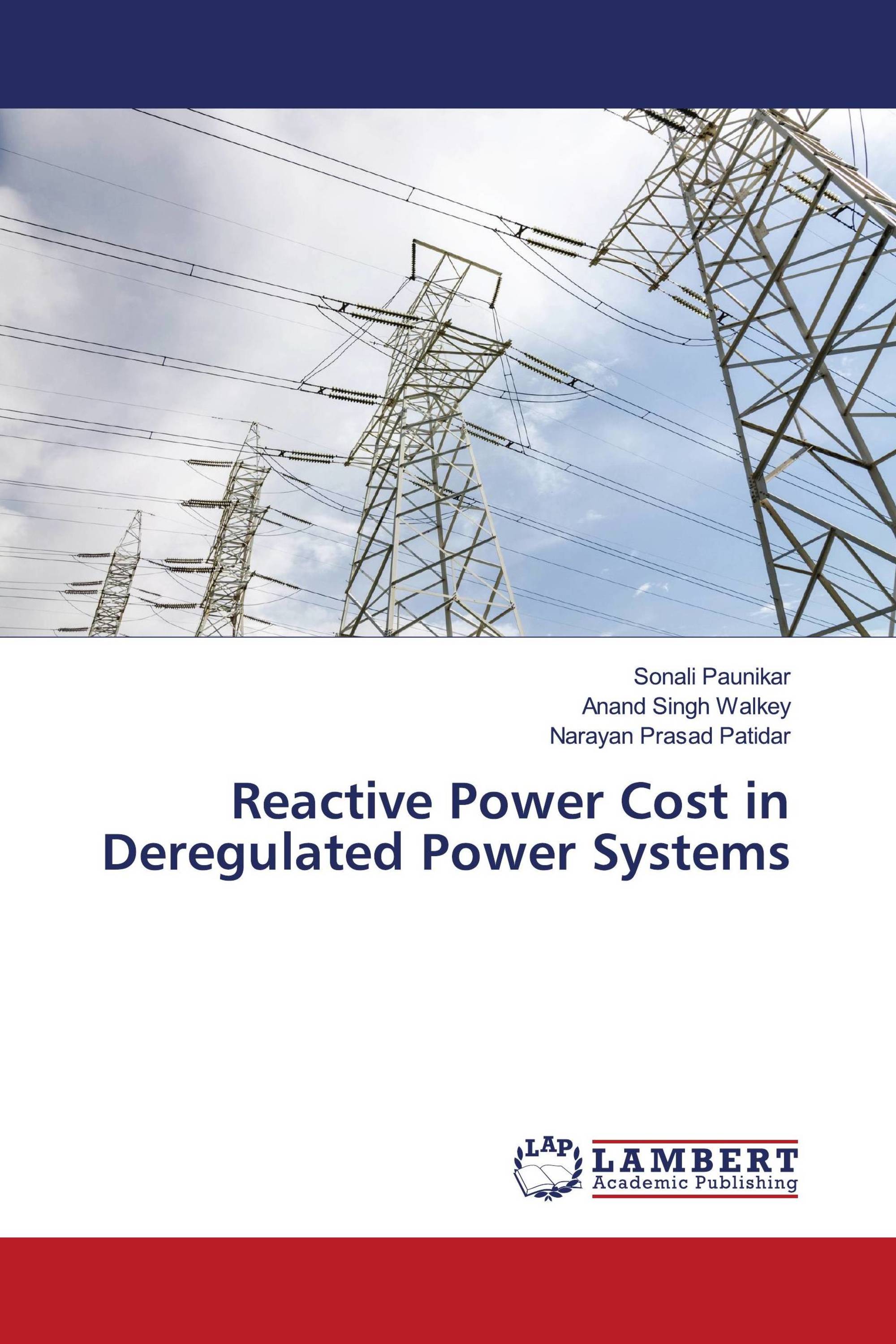 Reactive Power Cost In Deregulated Power Systems 978 620 6 68611 8