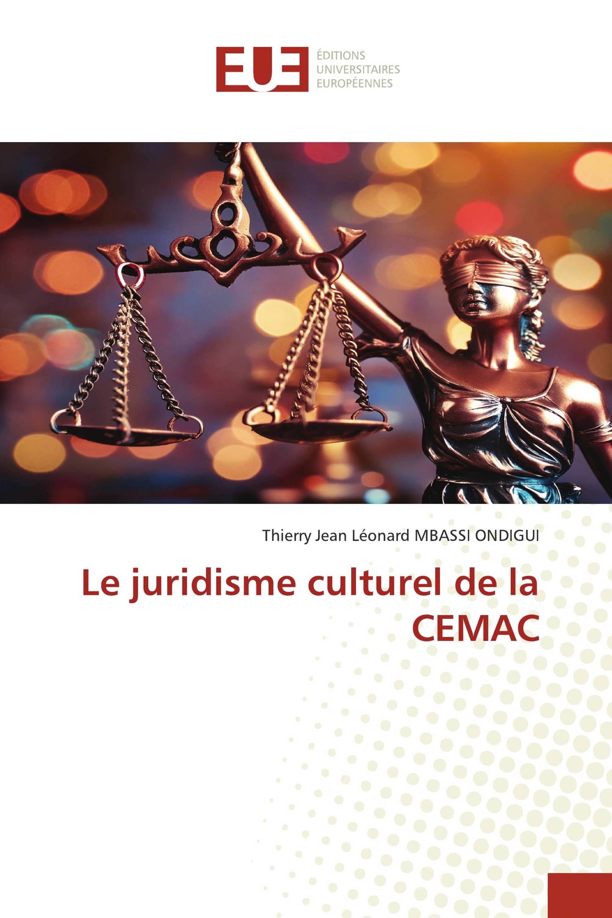 Le juridisme culturel de la CEMAC
