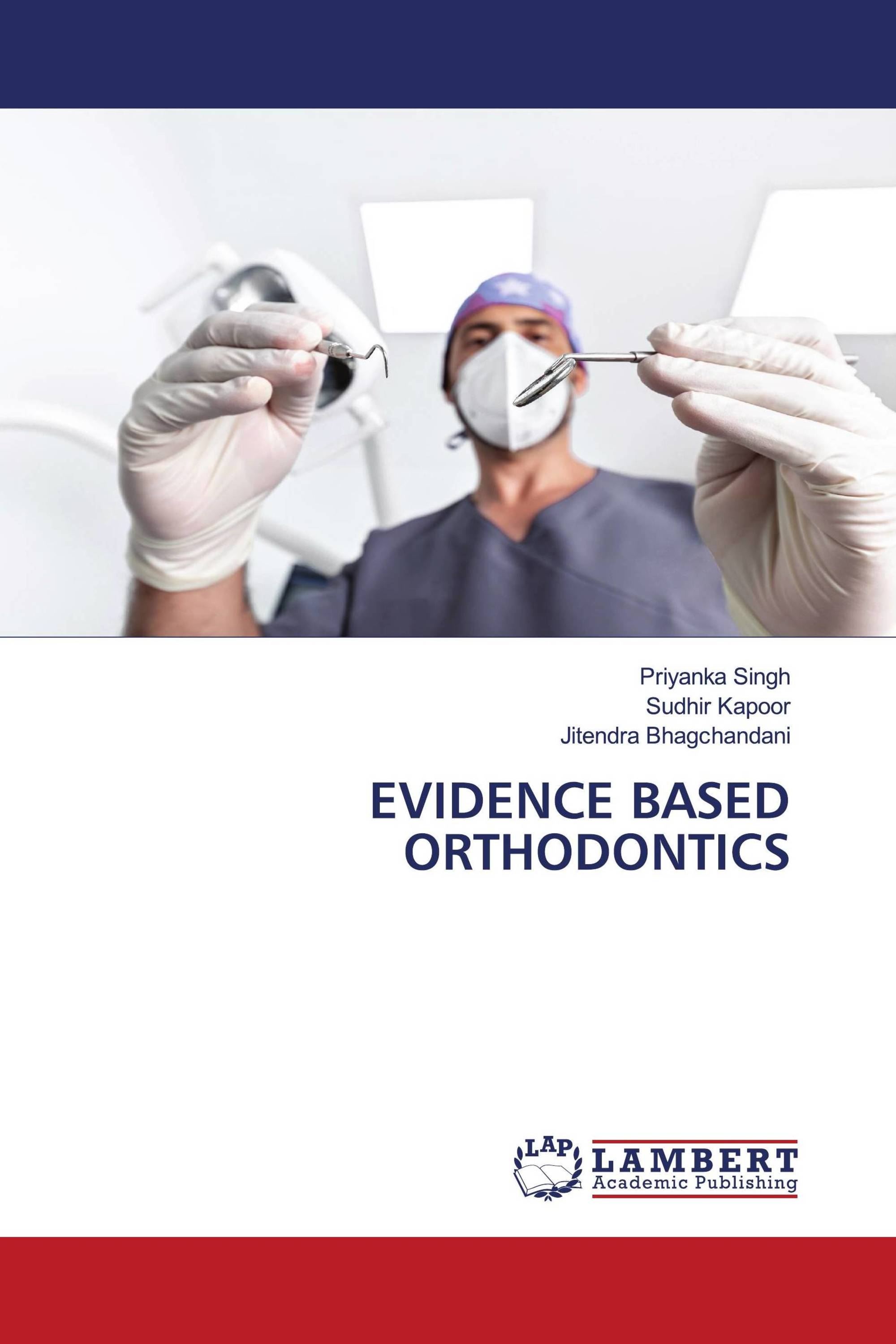 EVIDENCE BASED ORTHODONTICS / 978-620-6-75139-7 / 9786206751397 / 6206751392