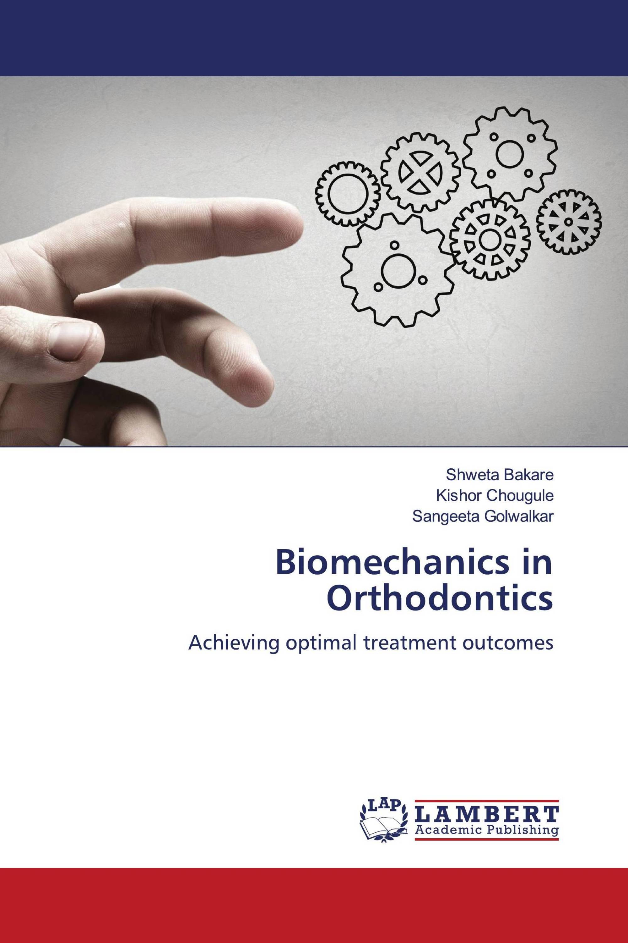 Biomechanics in Orthodontics / 978-620-6-75280-6 / 9786206752806 ...