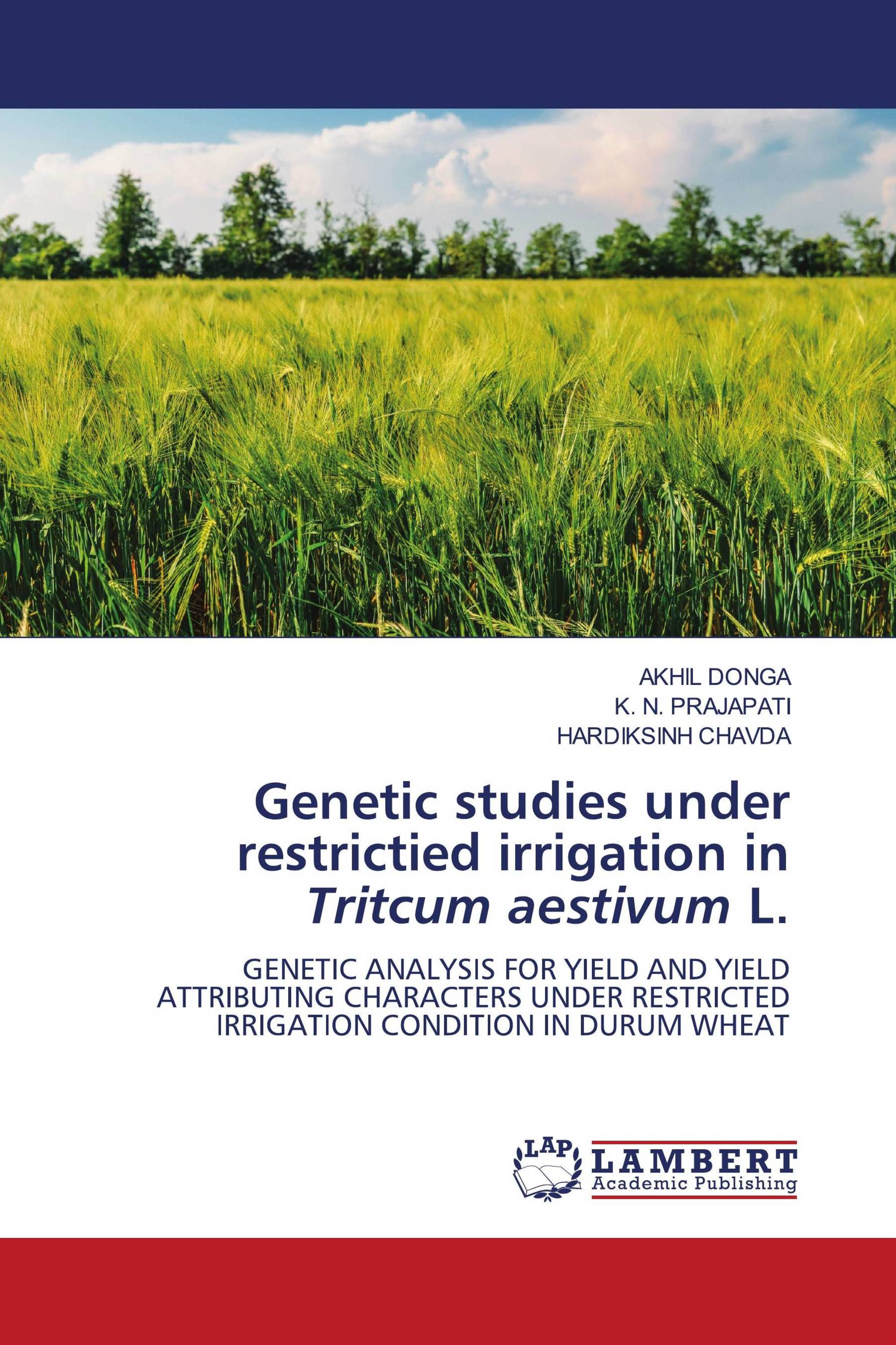 Genetic studies under restrictied irrigation in Tritcum aestivum L ...