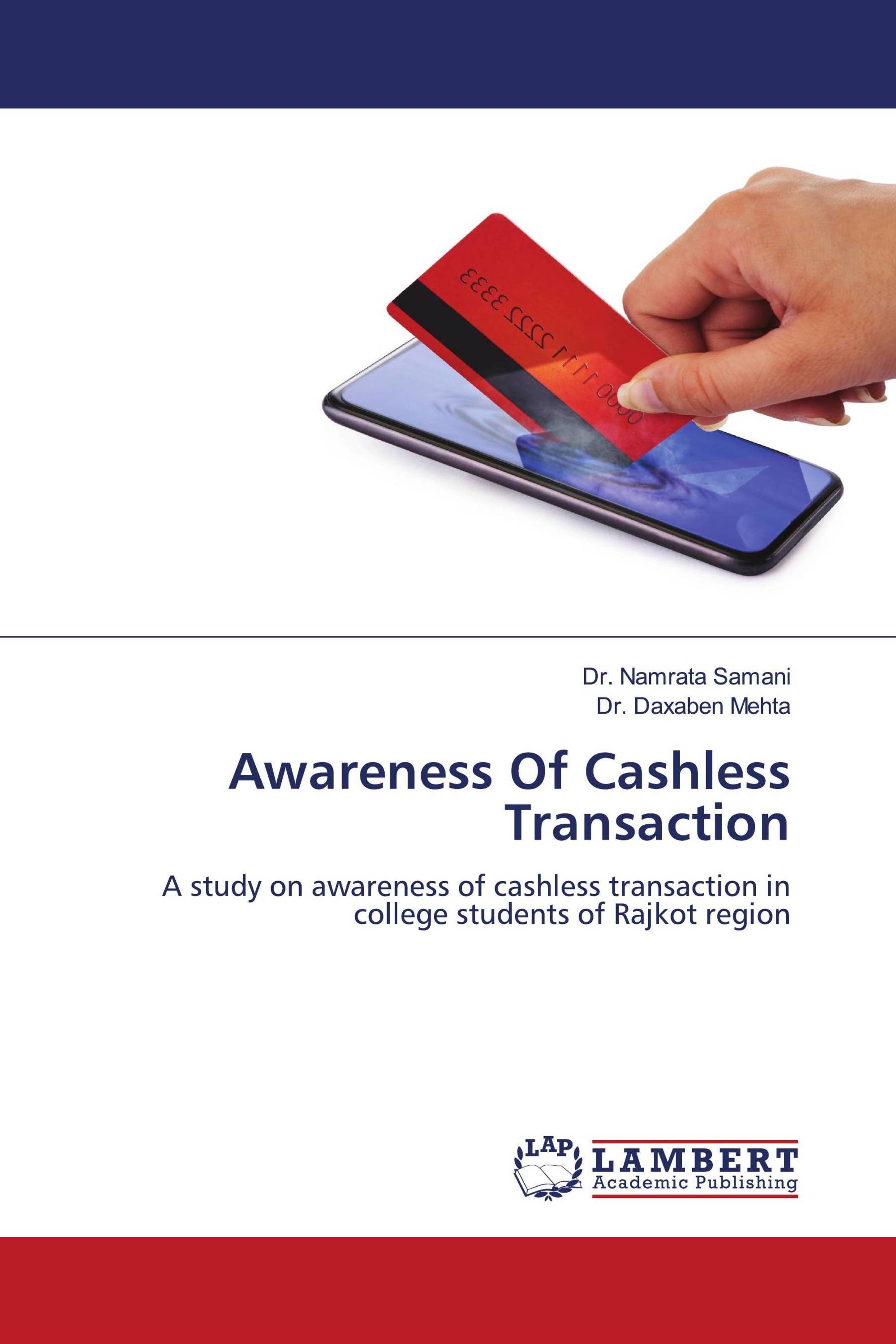Awareness Of Cashless Transaction / 978-620-6-78076-2 / 9786206780762 ...