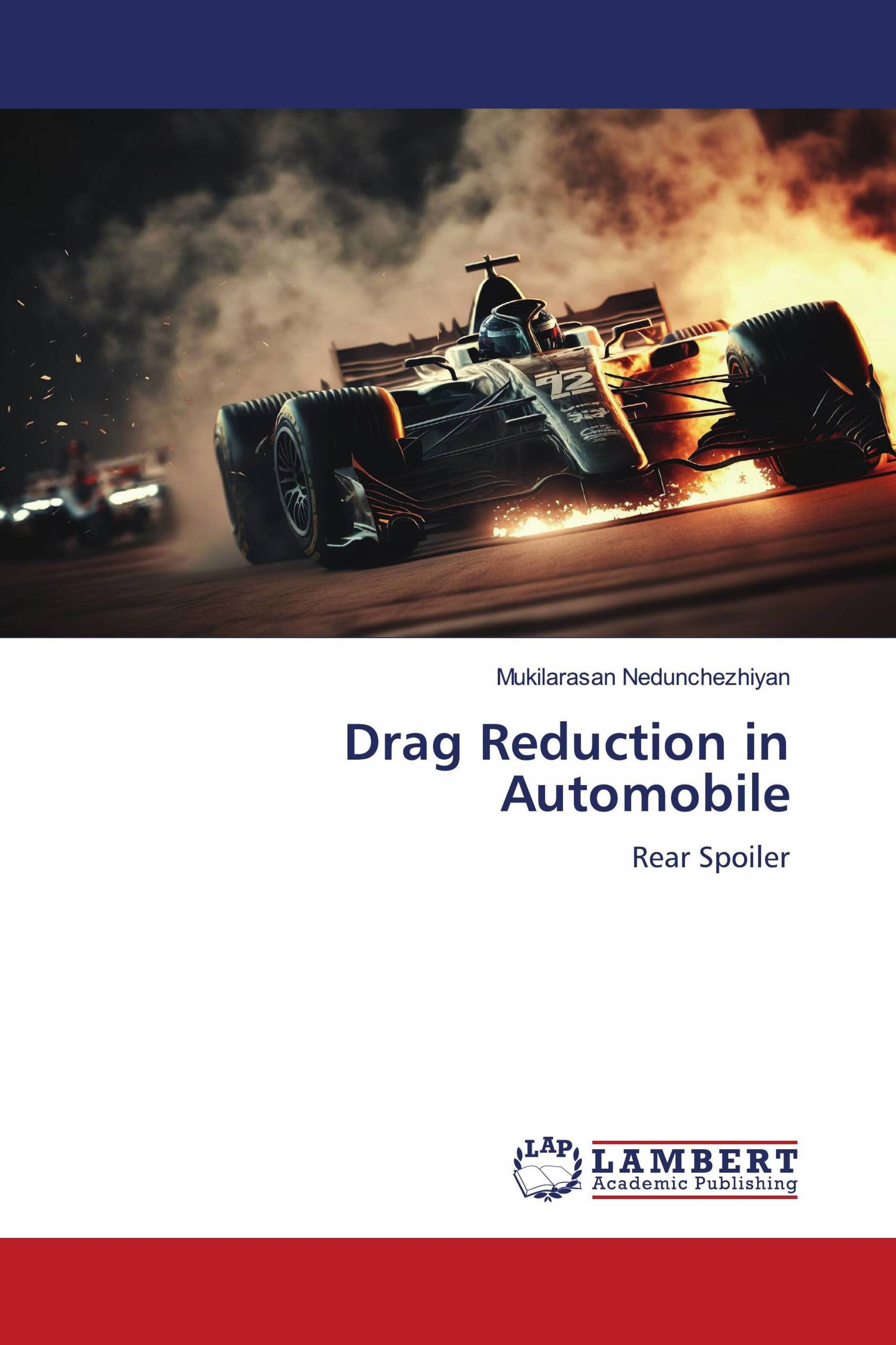 Drag Reduction in Automobile / 978-620-6-78355-8 / 9786206783558 / 6206783553