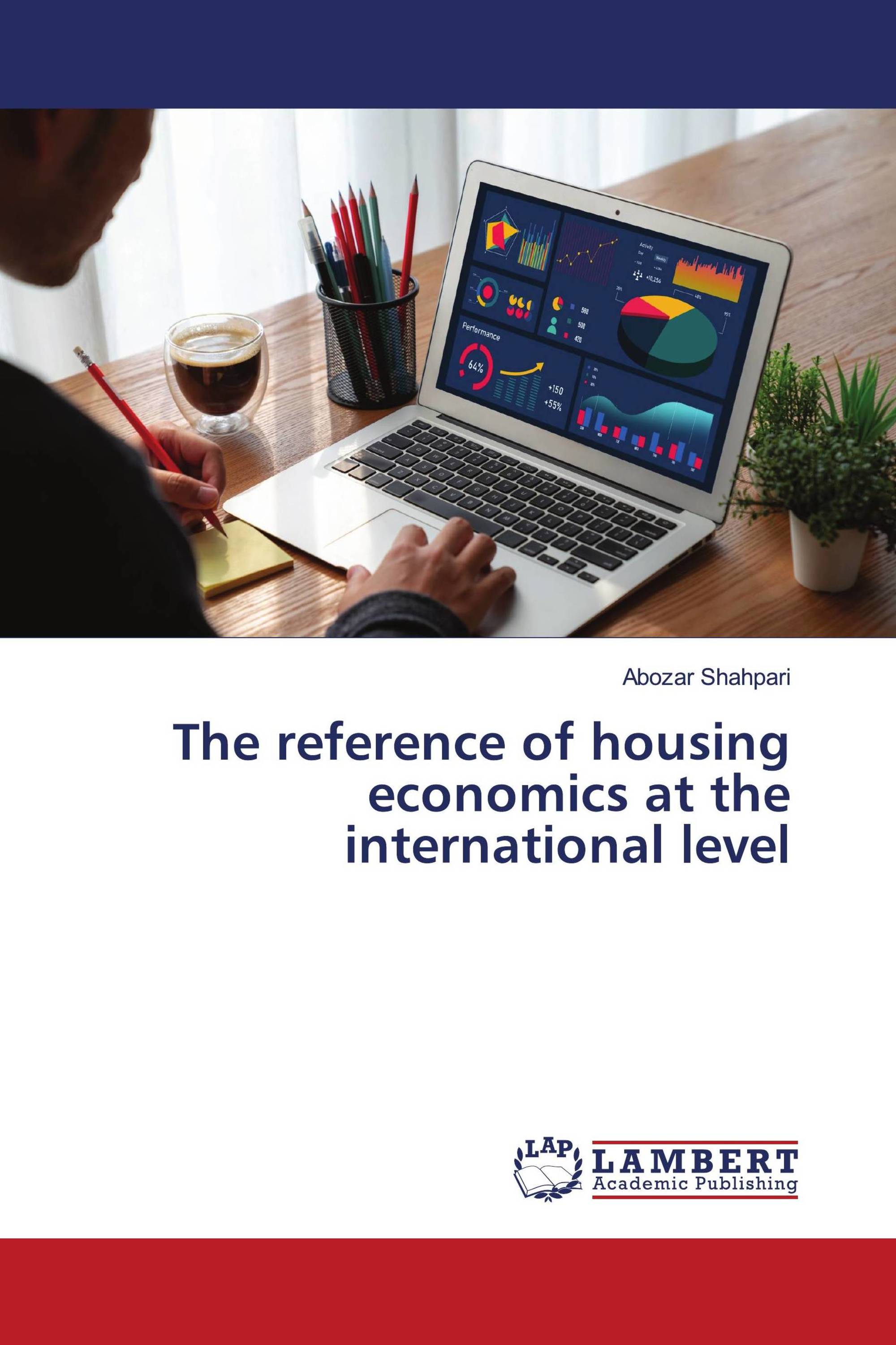 The reference of housing economics at the international level / 978-620 ...