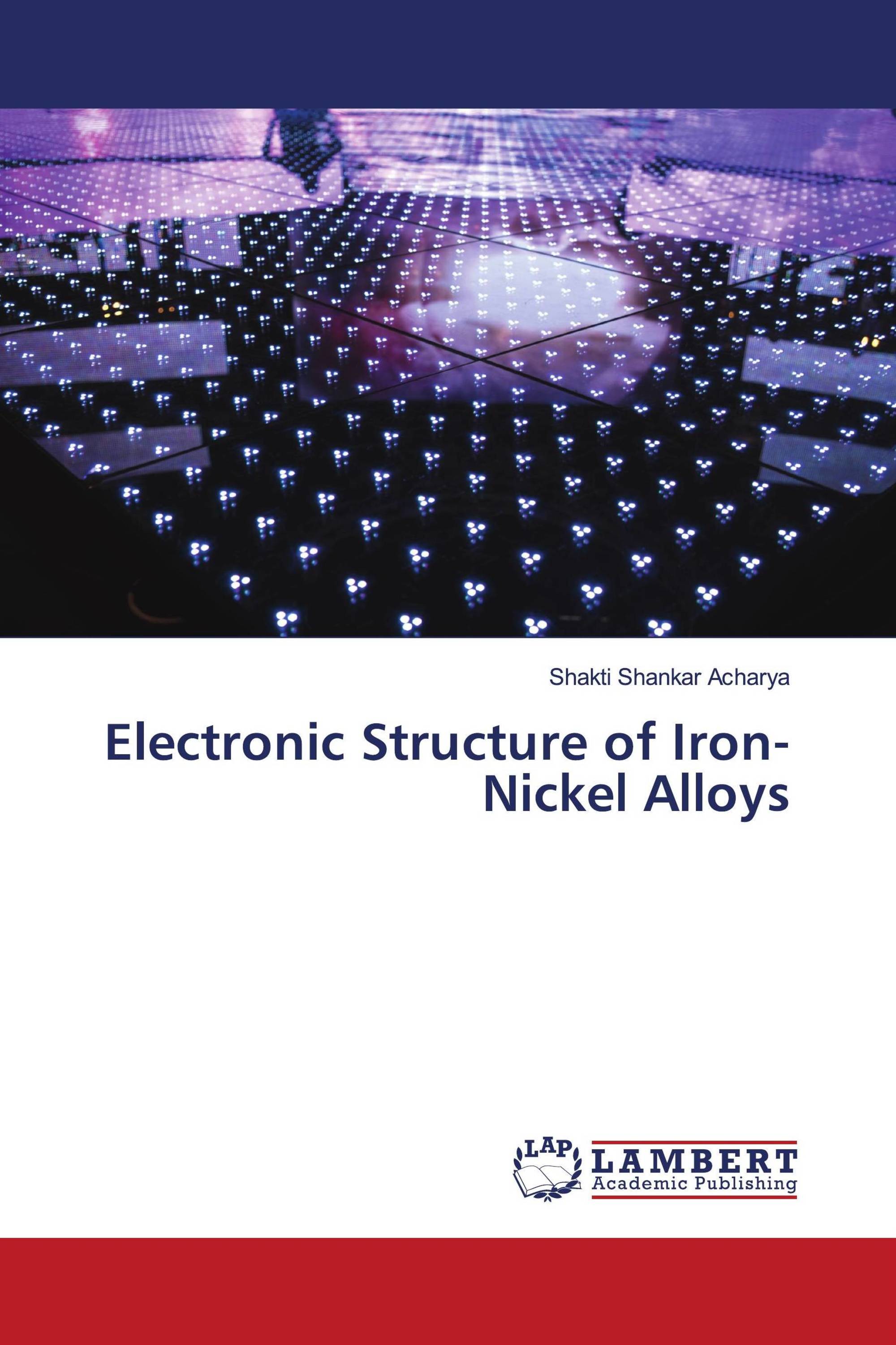 Electronic Structure of Iron-Nickel Alloys / 978-620-6-79162-1 ...