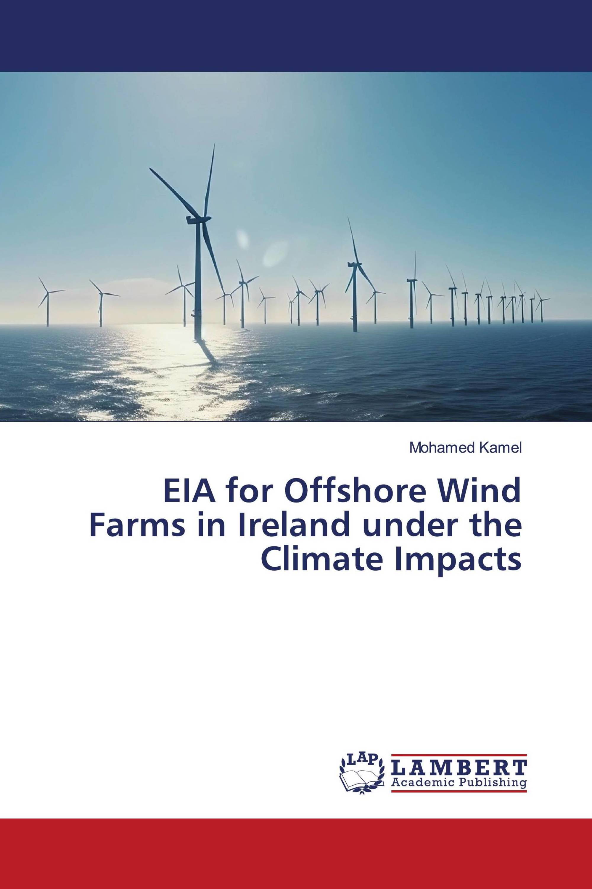 EIA for Offshore Wind Farms in Ireland under the Climate Impacts / 978 ...