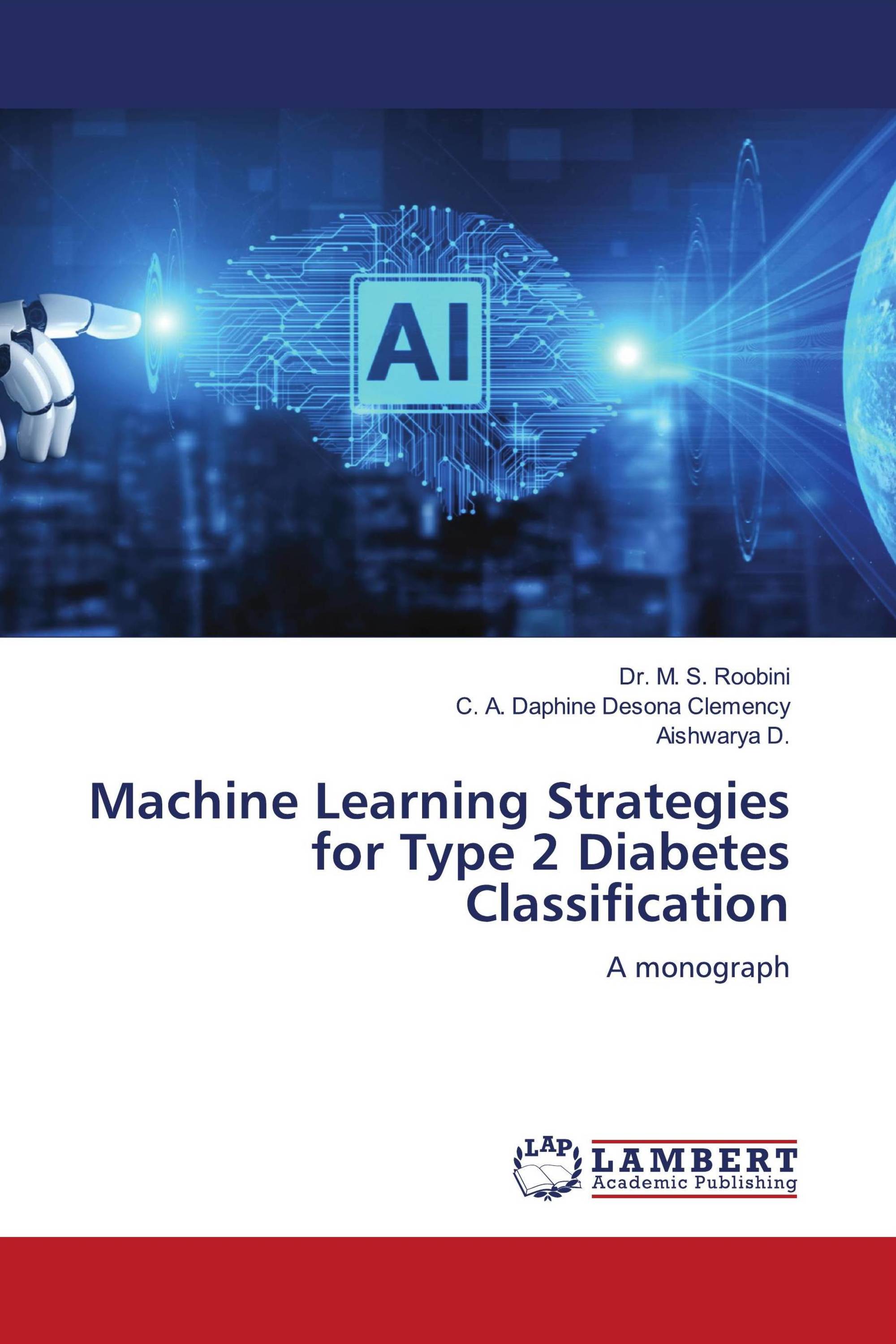Machine Learning Strategies For Type 2 Diabetes Classification 978 620 7 44767 1