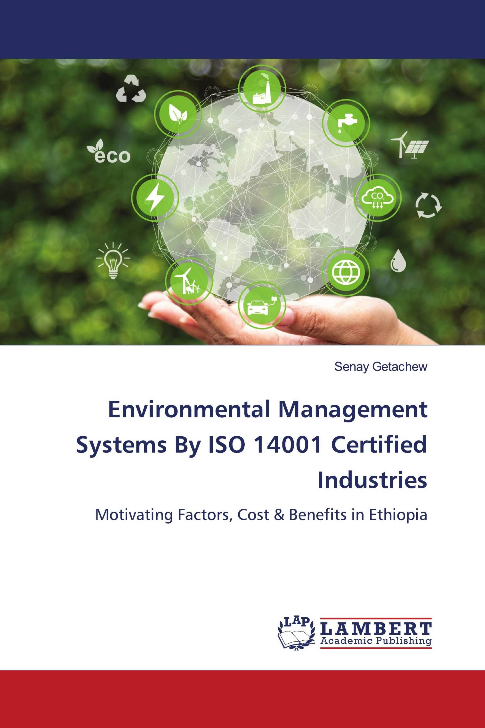 Environmental Management Systems By ISO 14001 Certified Industries ...