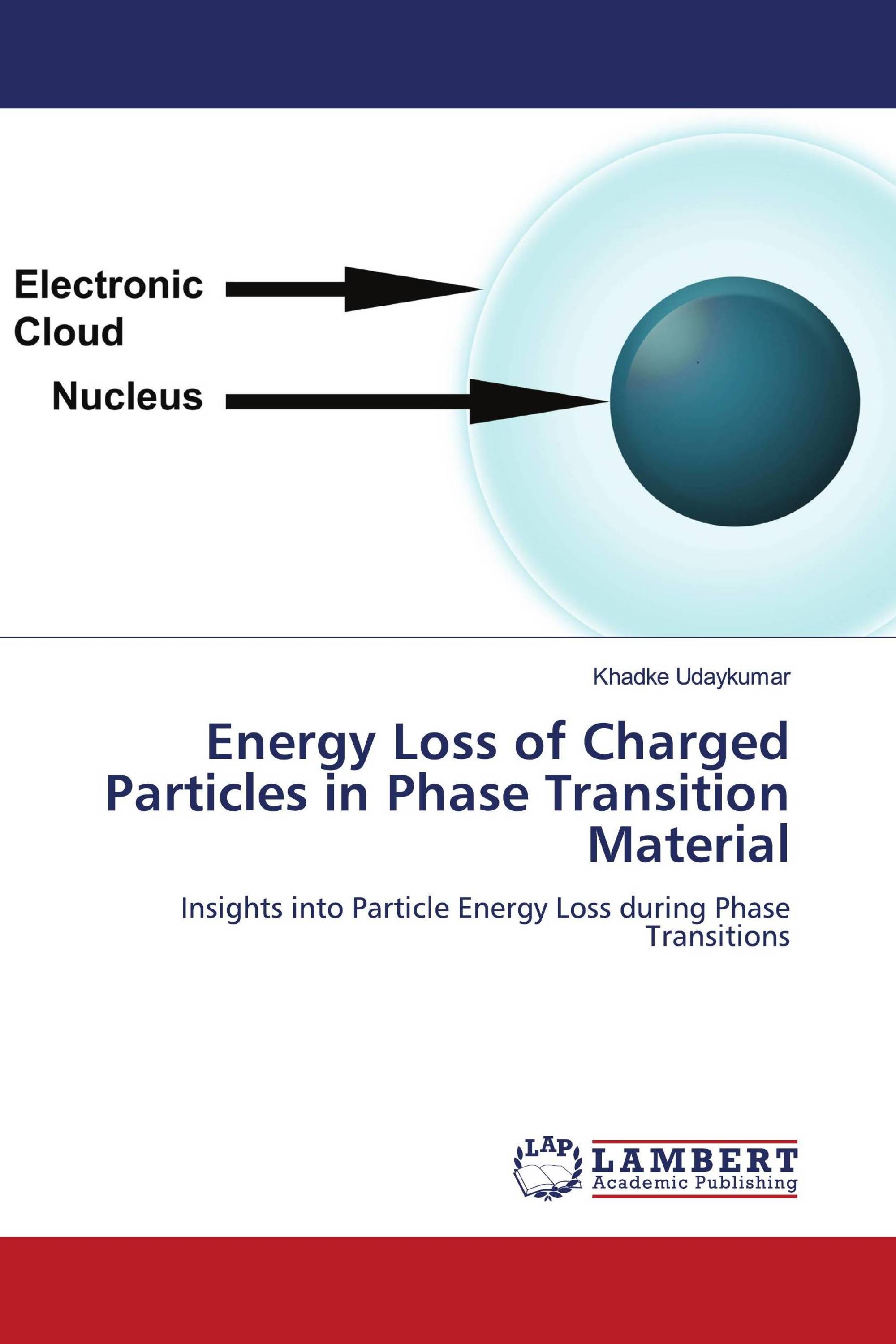 Energy Loss of Charged Particles in Phase Transition Material / 978-620 ...