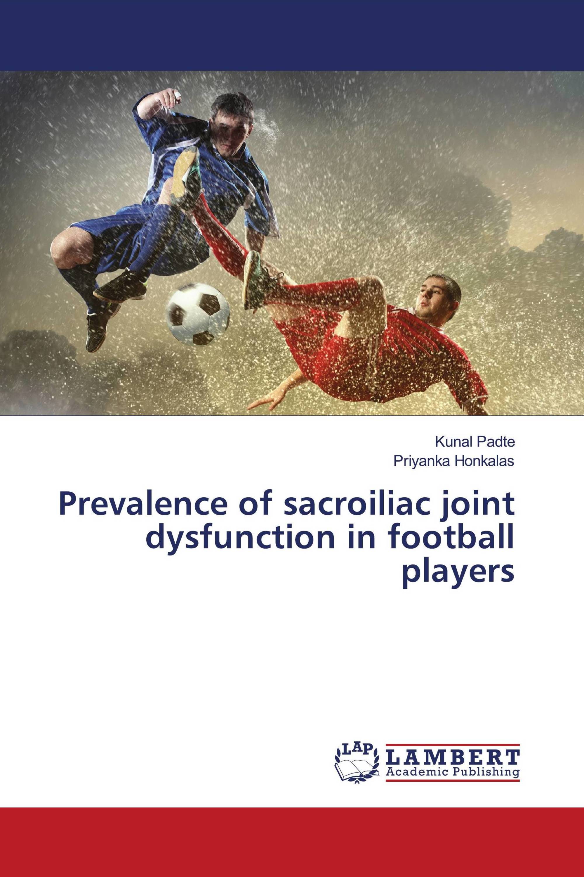 Prevalence of sacroiliac joint dysfunction in football players / 978 ...